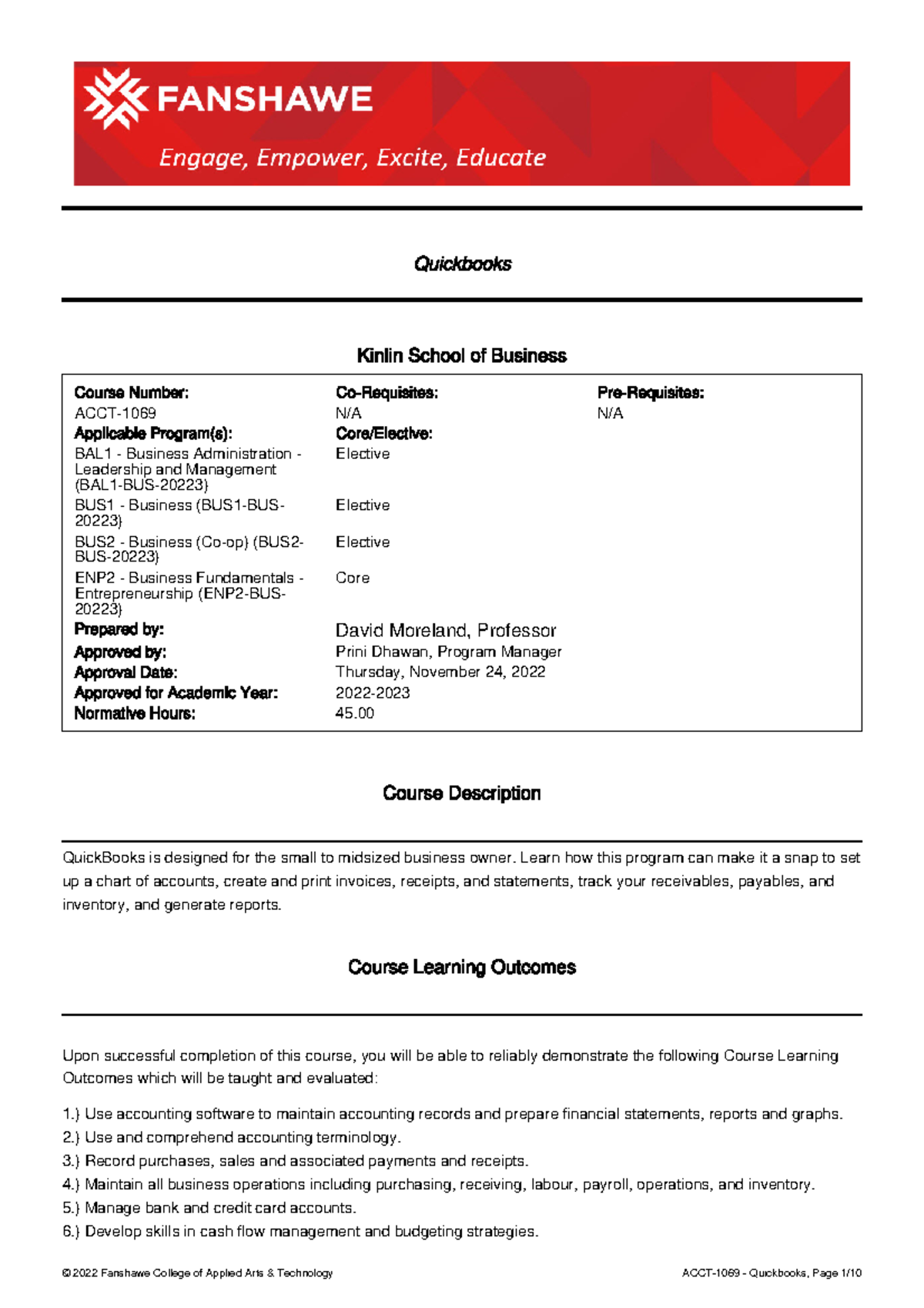 ACCT-1069 - Description - QuickBooks is designed for the small to ...