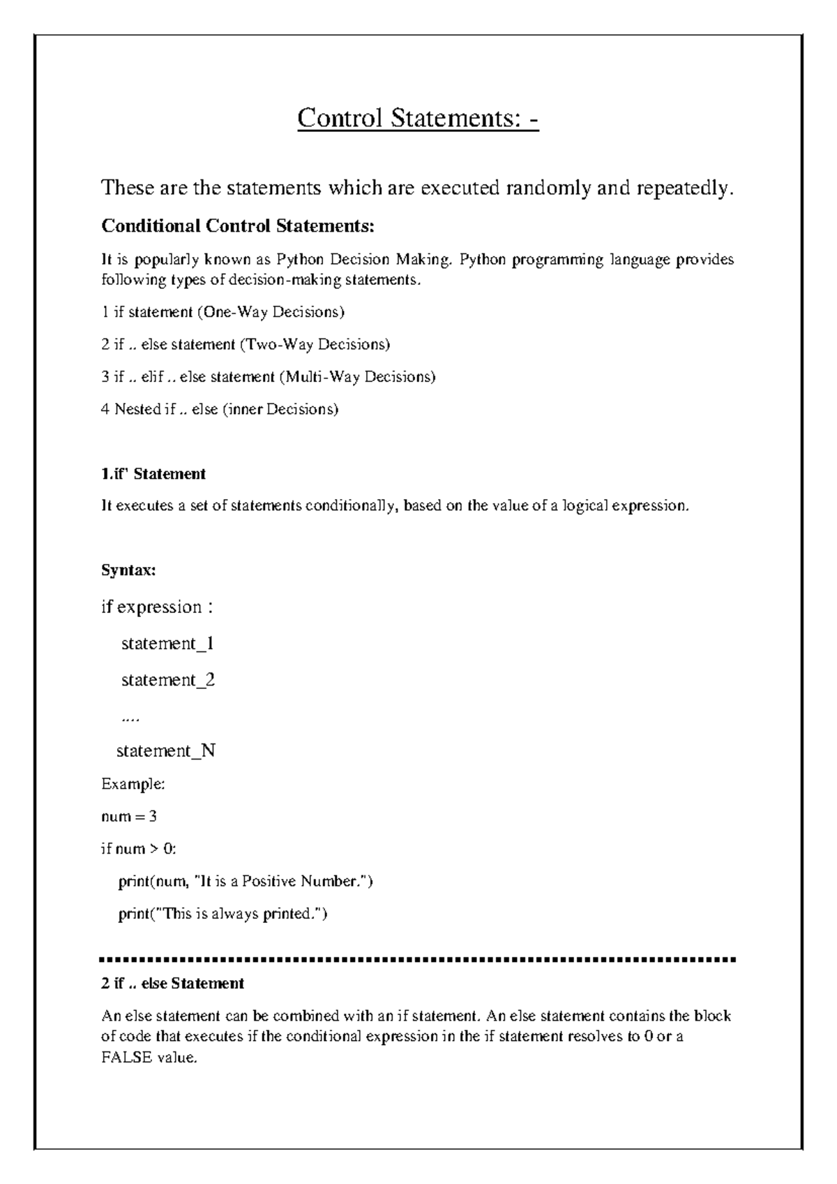 Control Statements in Python - Control Statements: - These are the ...