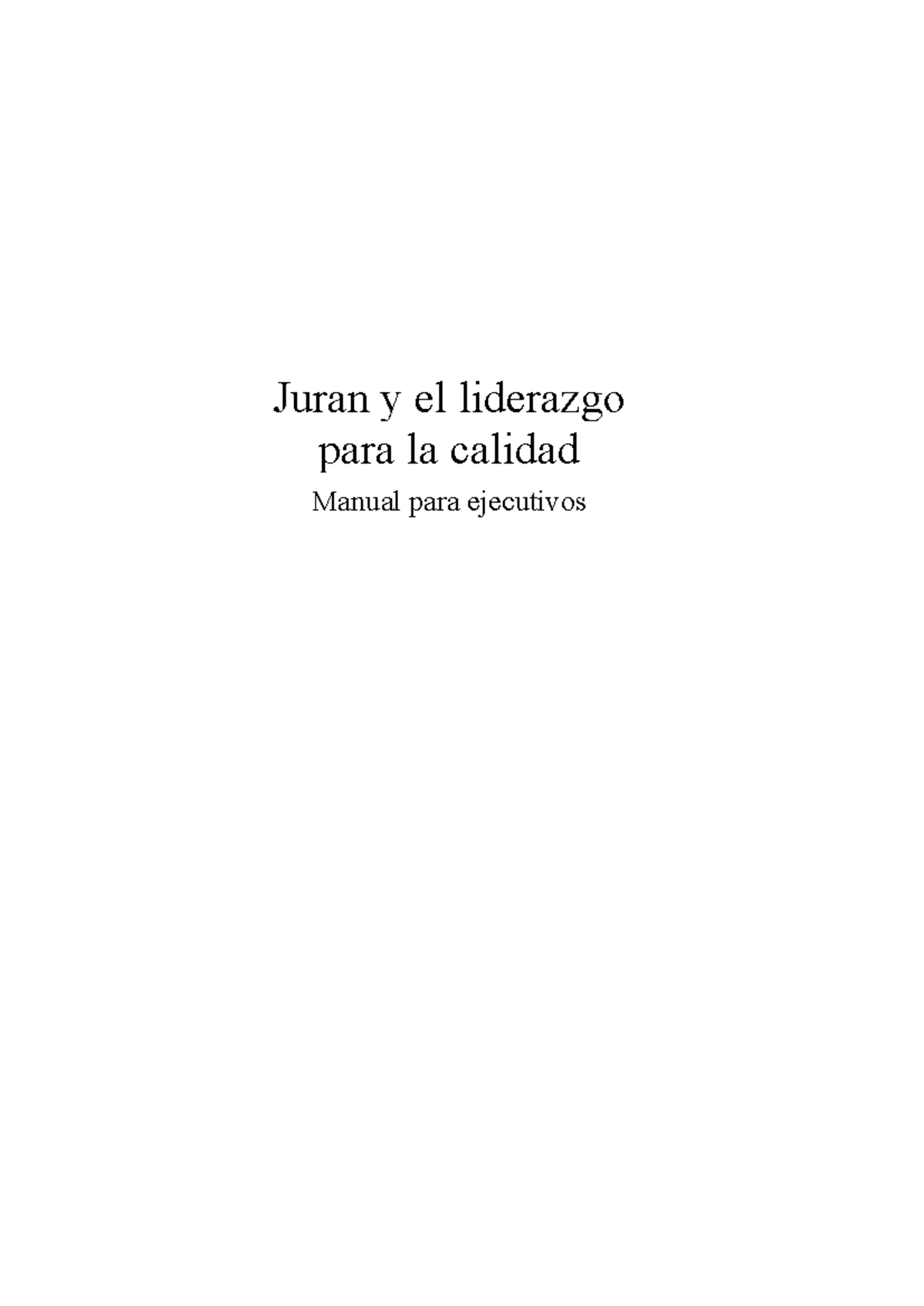 Juran-y-El-Liderazgo-Para-La-Calidad Cap 9 Motivacion con resaltados ...
