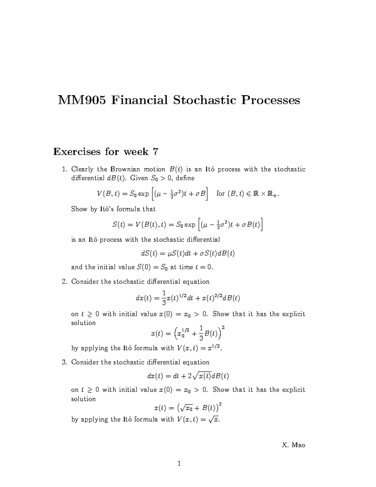 Ex7 - MM905 Financial Stochastic Processes Exercises for week 7 Clearly ...