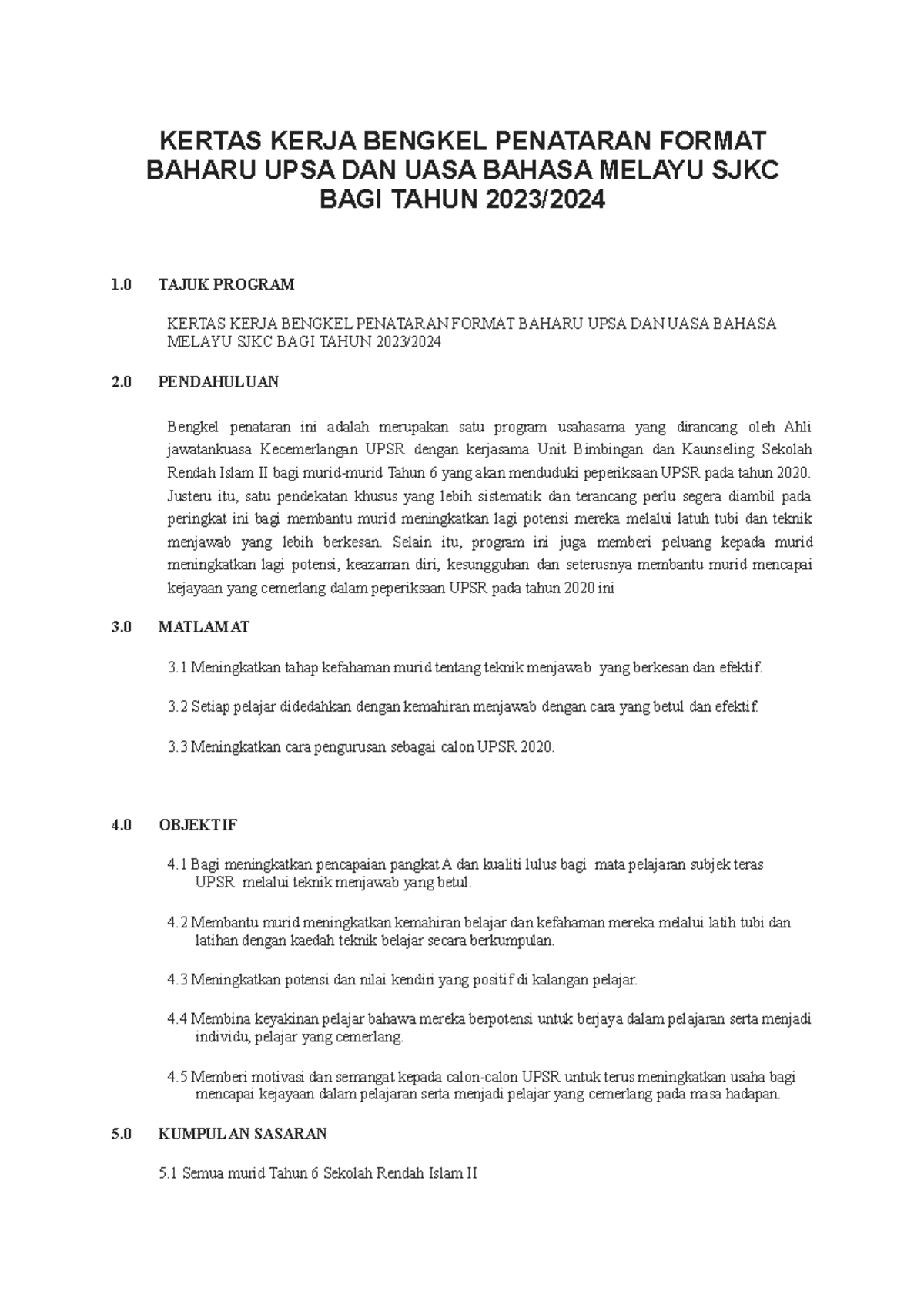 Kertas Kerja Bengkel Penataran Format Baharu UPSA DAN UASA Bahasa Melayu SJKC BAGI Tahun 2023 ...