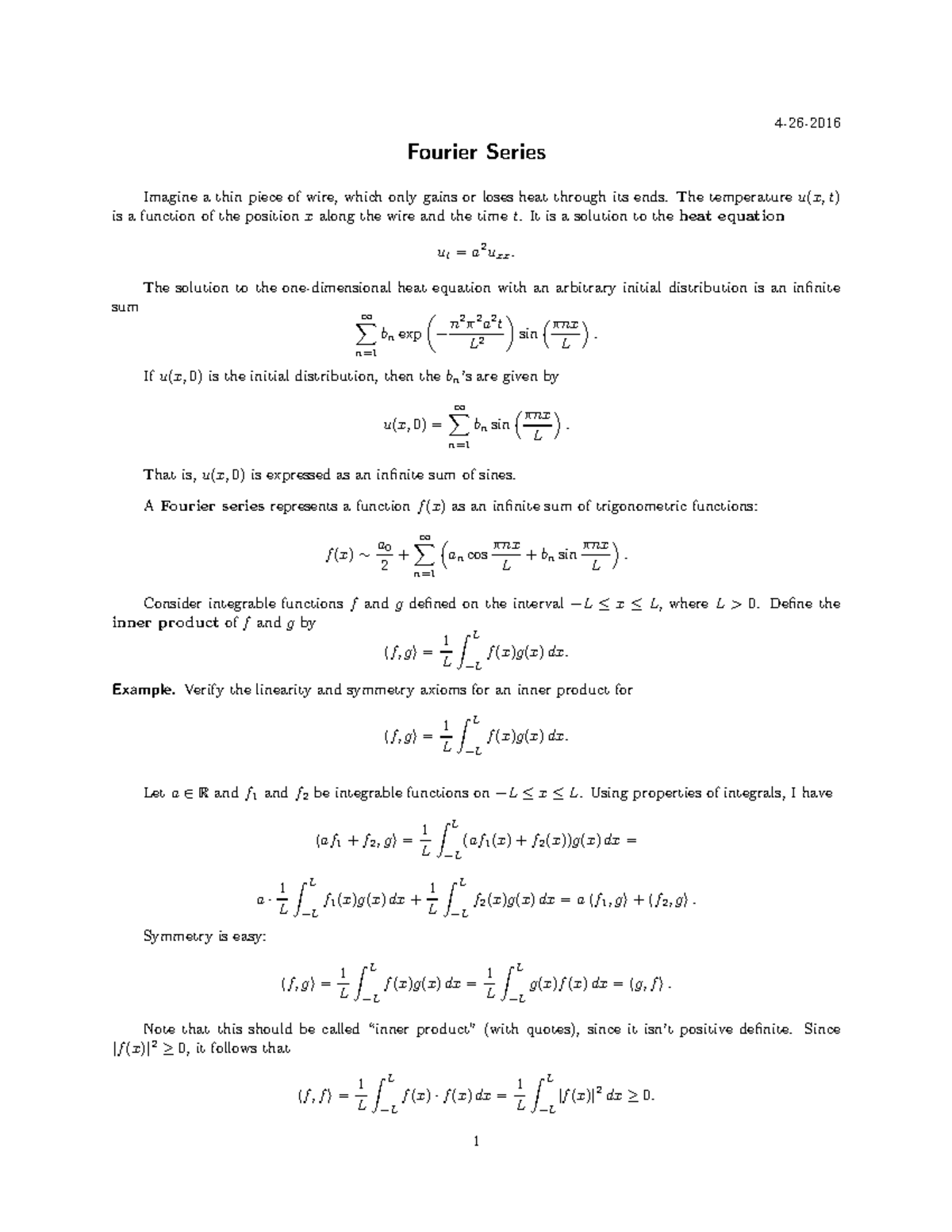 Fourier Series - These are notes for a course in linear algebra ...