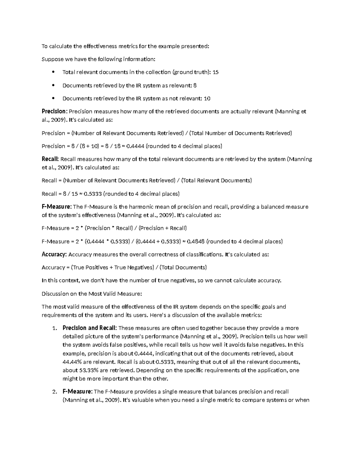 CS 3308 discussion unit 6 - To calculate the effectiveness metrics for the example presented ...