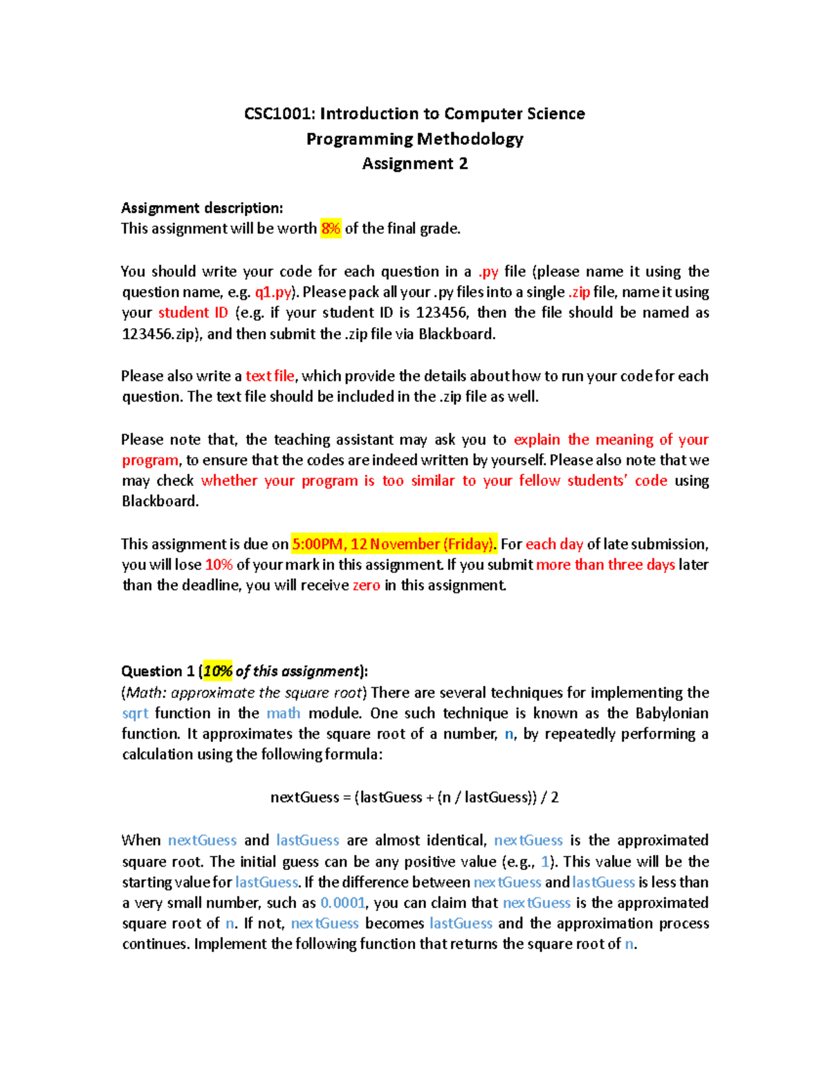 Second Assignment for CS students - CSC1001: Introduction to Computer Science Programming - Studocu