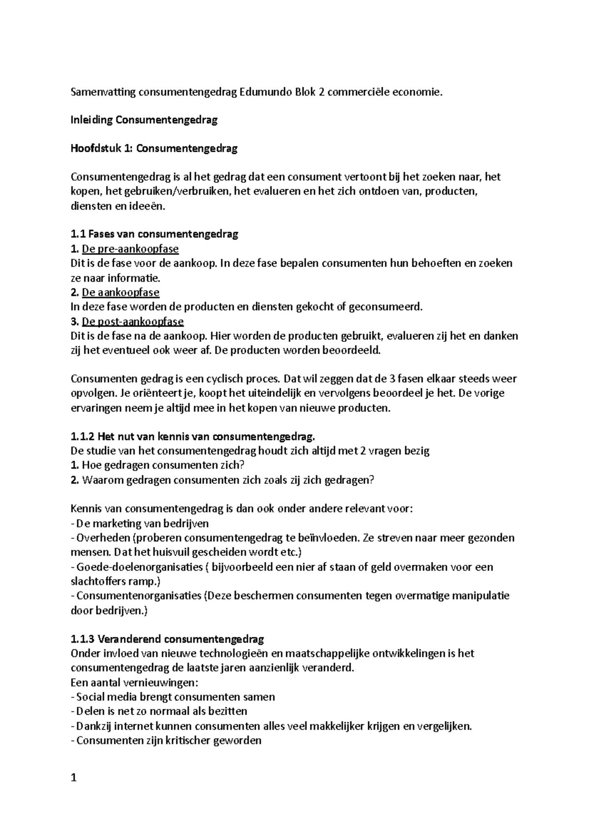 CE2; Samenvatting COG - Samenvaing consumentengedrag Edumundo Blok 2 ...