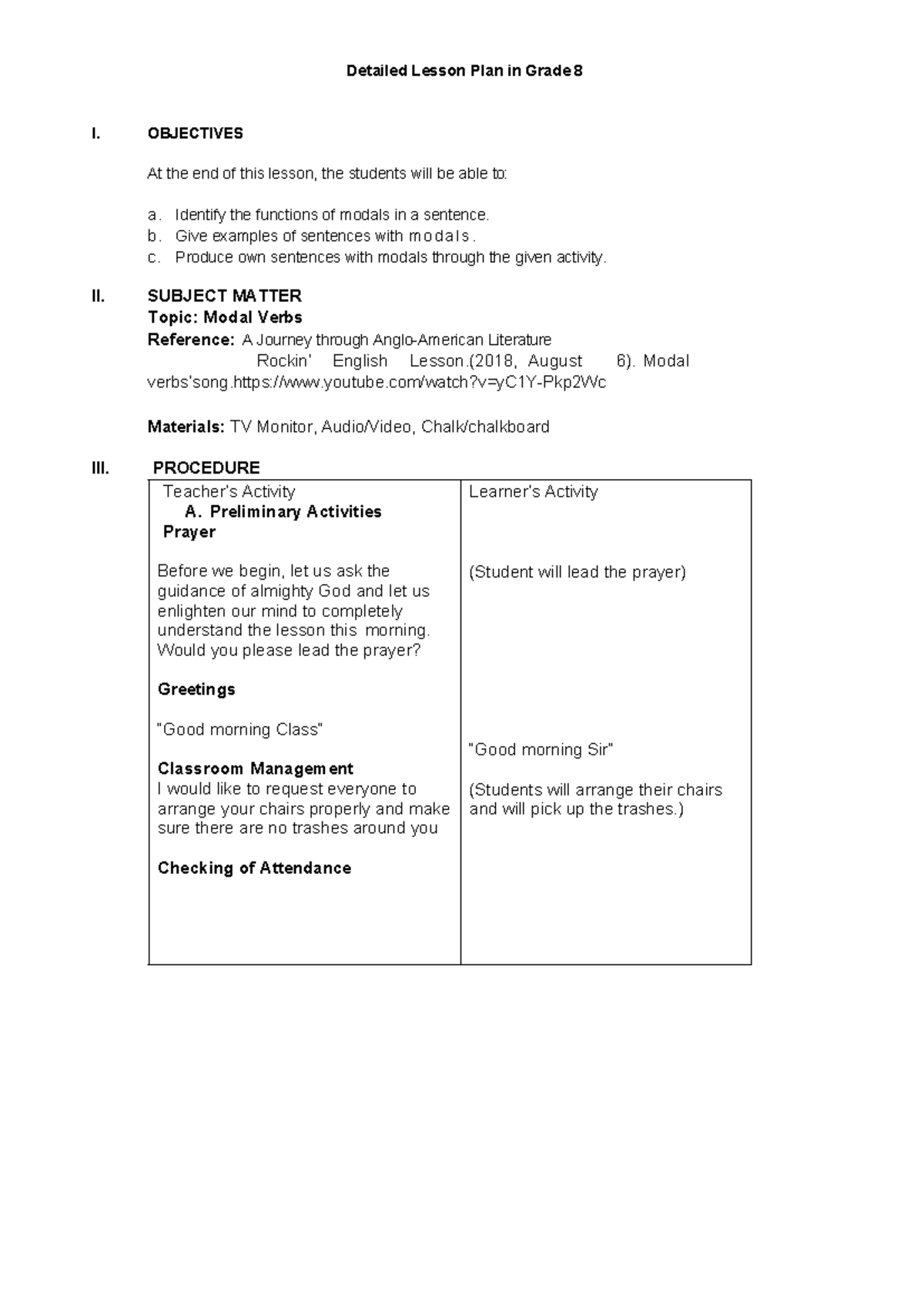 Modal Verbs - sdsdsds - Detailed Lesson Plan in Grade 8 I. OBJECTIVES ...