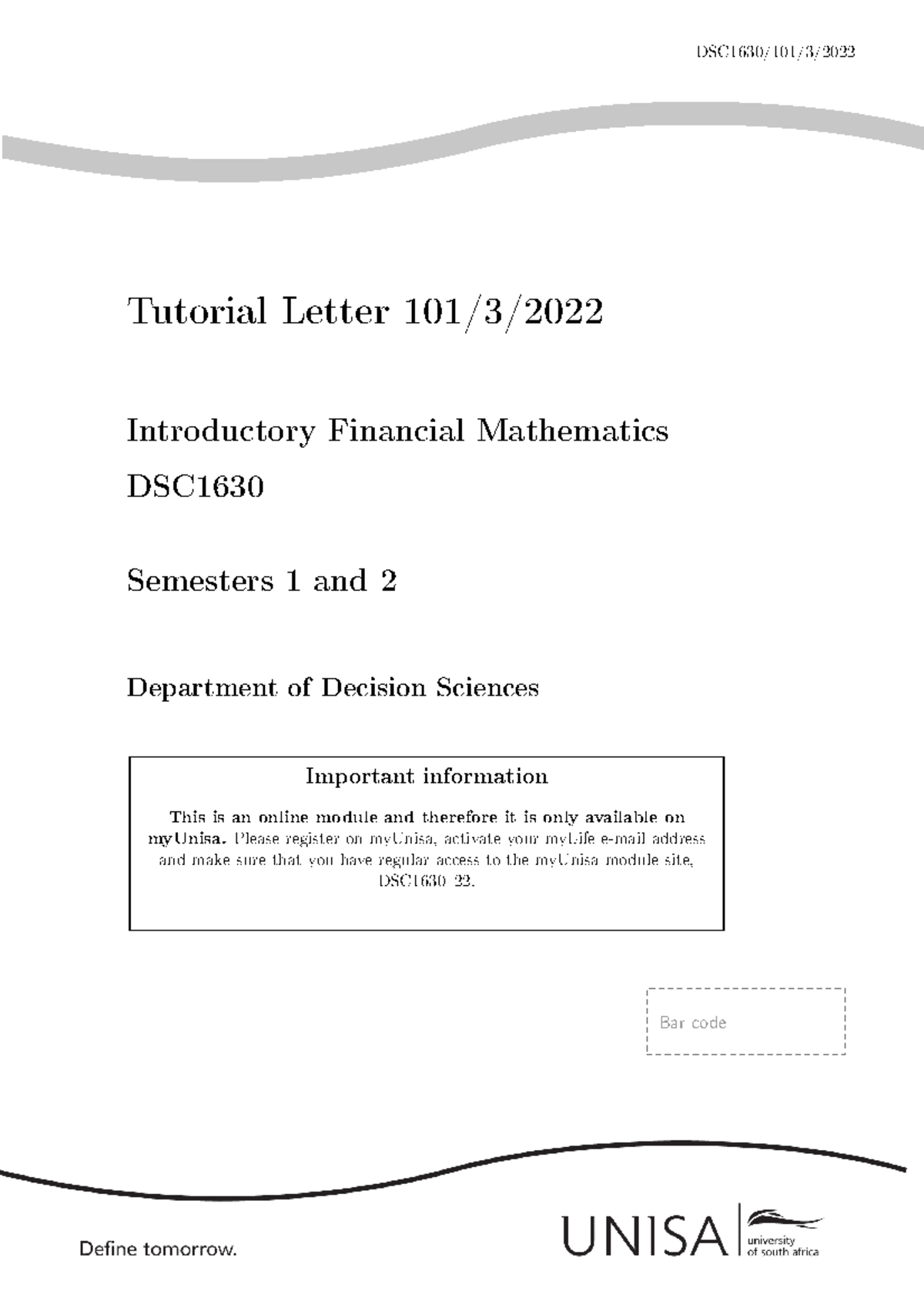2022 MANDATORY NOTES - DSC1630/101/3/ Tutorial Letter 101/3/ Introdu ...