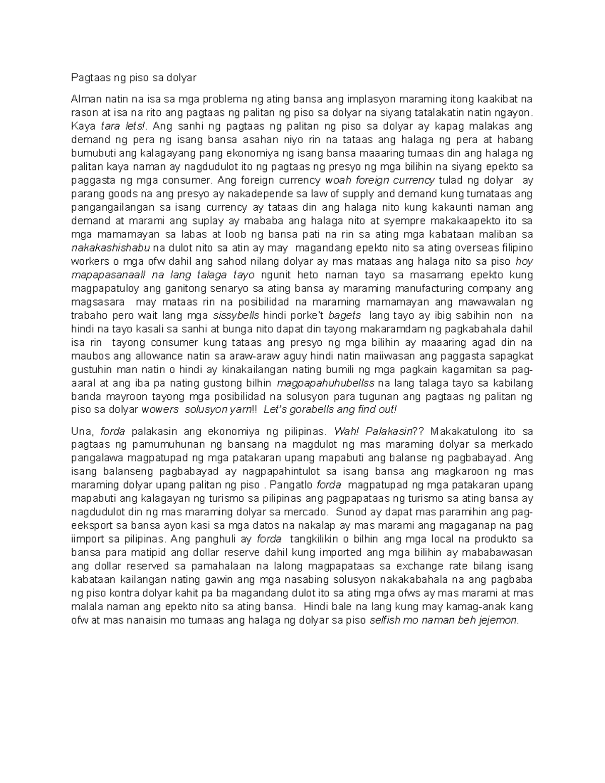 Pagtaas ng piso sa dolyar - Pagtaas ng piso sa dolyar Alman natin na ...