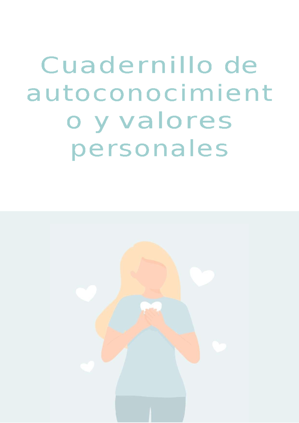 Cuadernillo de autoconocimiento - Así como unas conclusiones y ...