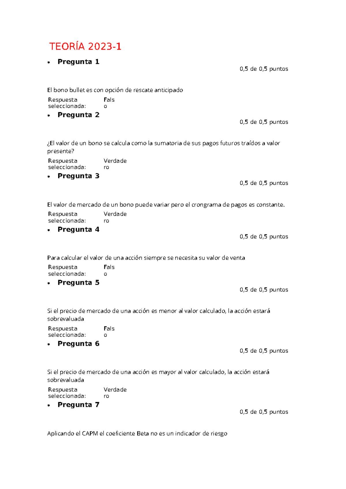 FICO Teoría 2023-1, 2023-0, 2022-2 ,2022-1 Y 2022-0 - TEORÍA 2023- Pregunta 1 0,5 de 0,5 puntos ...