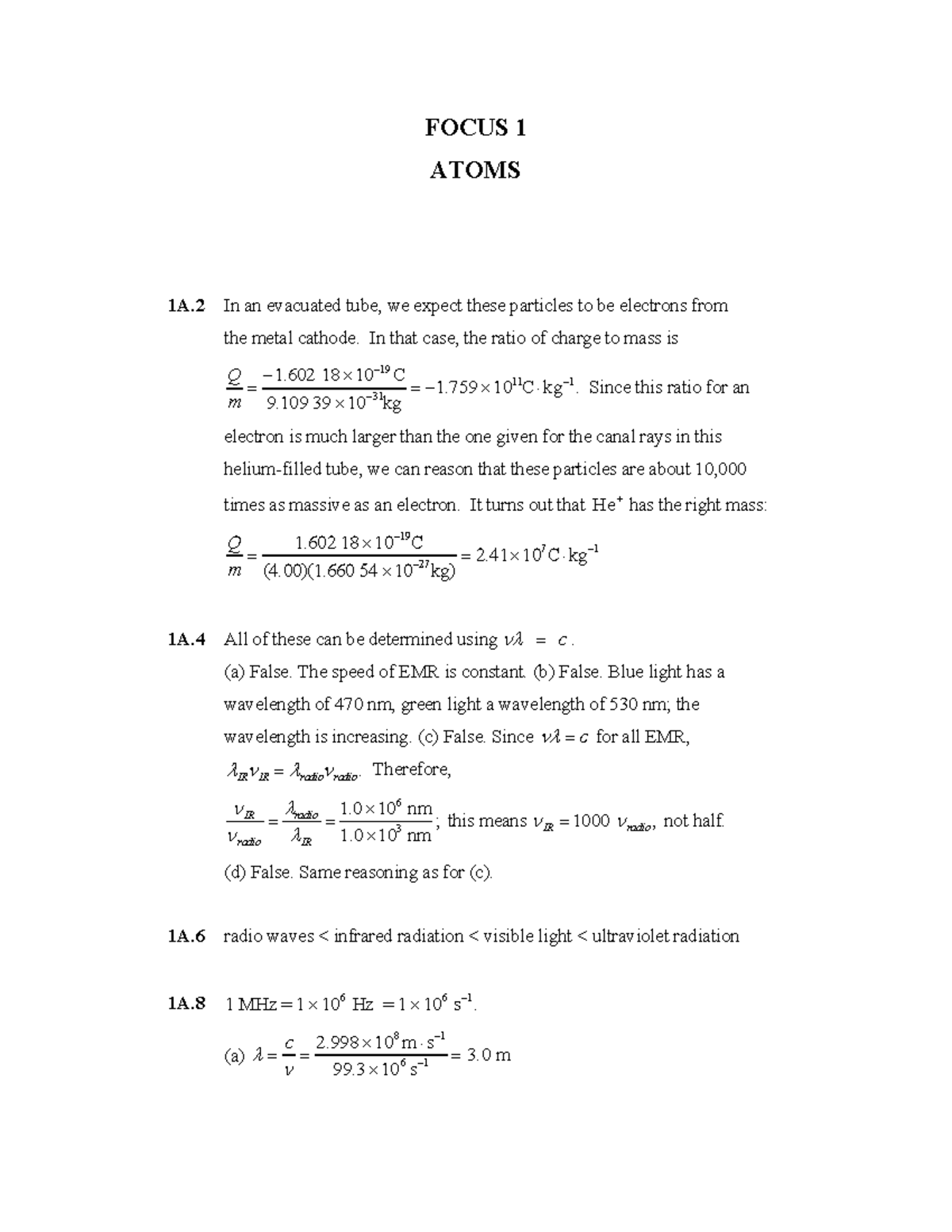 Atkins ch.1 Even - FOCUS 1 ATOMS 1A In an evacuated tube, we expect ...