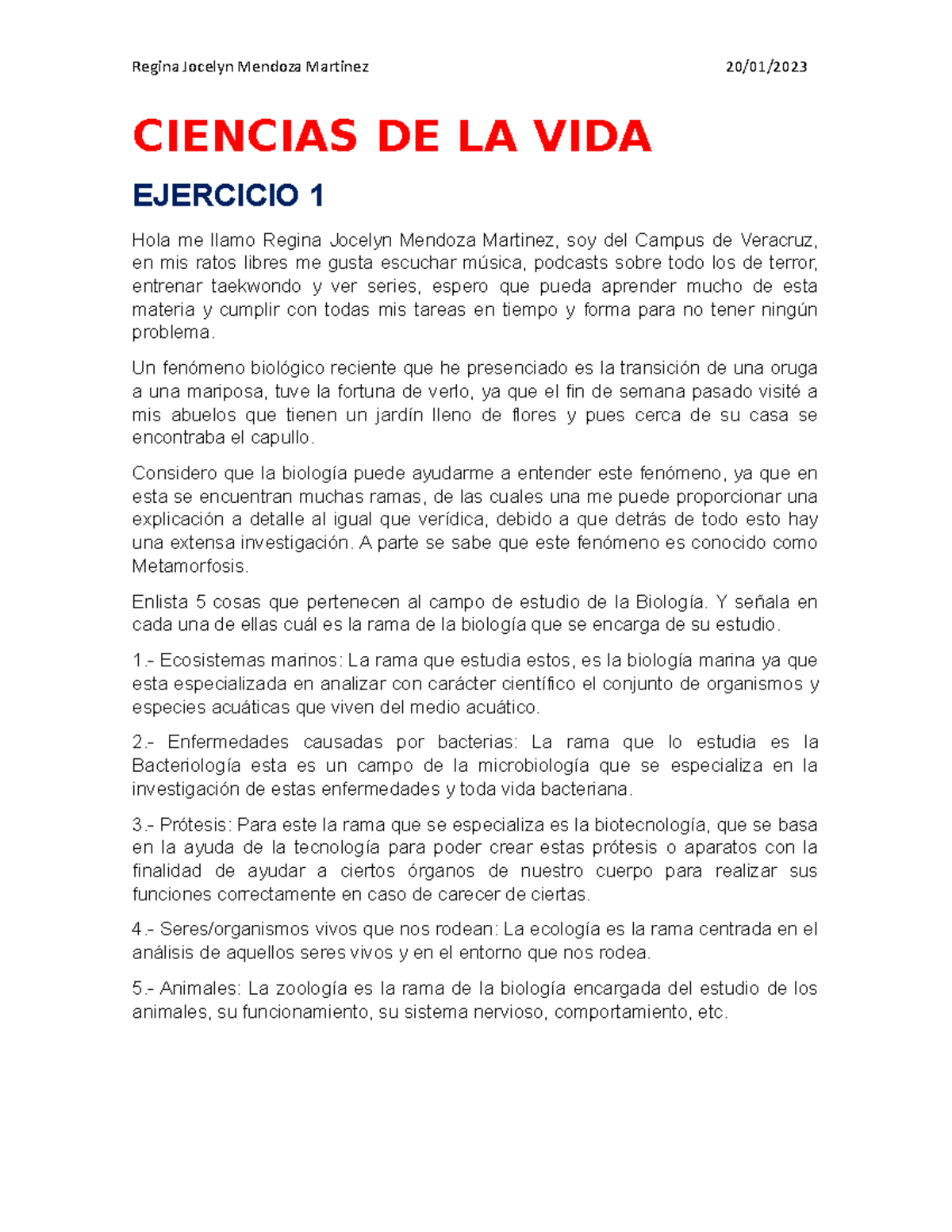 Ciencias DE LA VIDA, Ejercicio 1 - Regina Jocelyn Mendoza Martinez 20 ...
