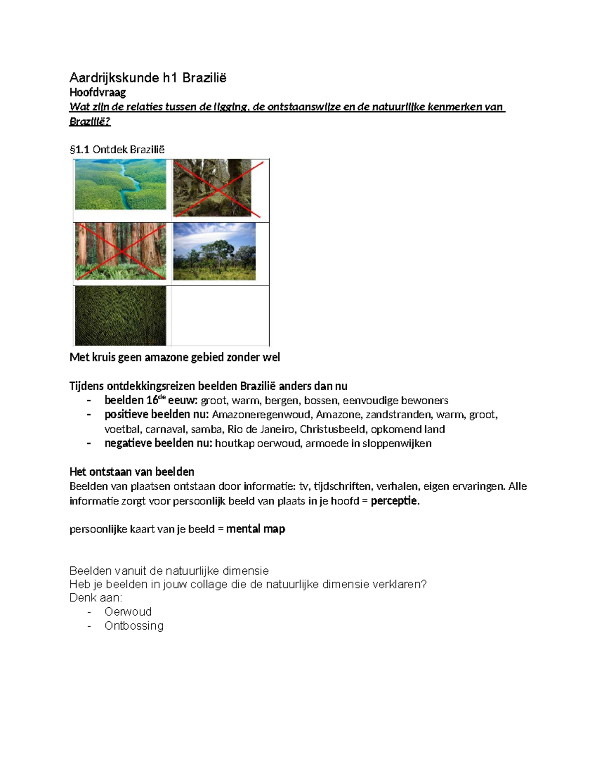 Aardrijkskunde h1 Brazilië - Aardrijkskunde h1 Brazilië Hoofdvraag Wat ...