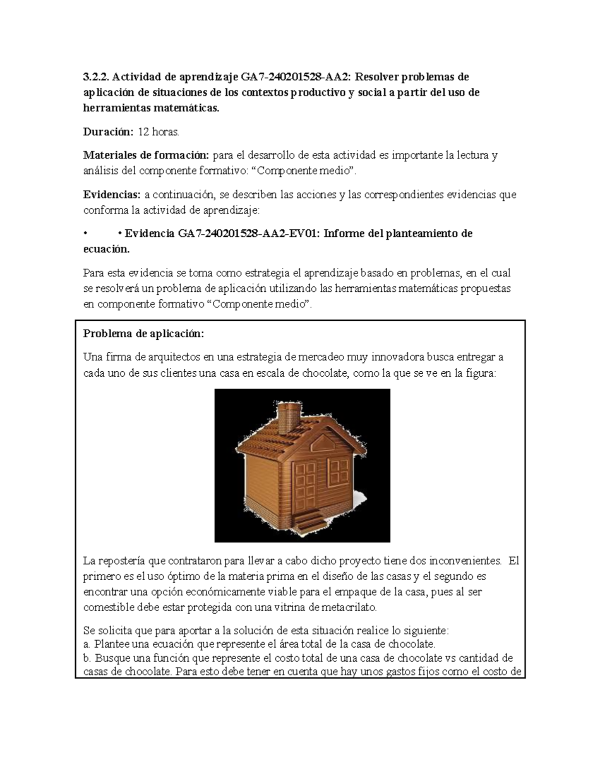 Guia casa de chocolate - Ejercicio matemático modo medio - 3.2 ...