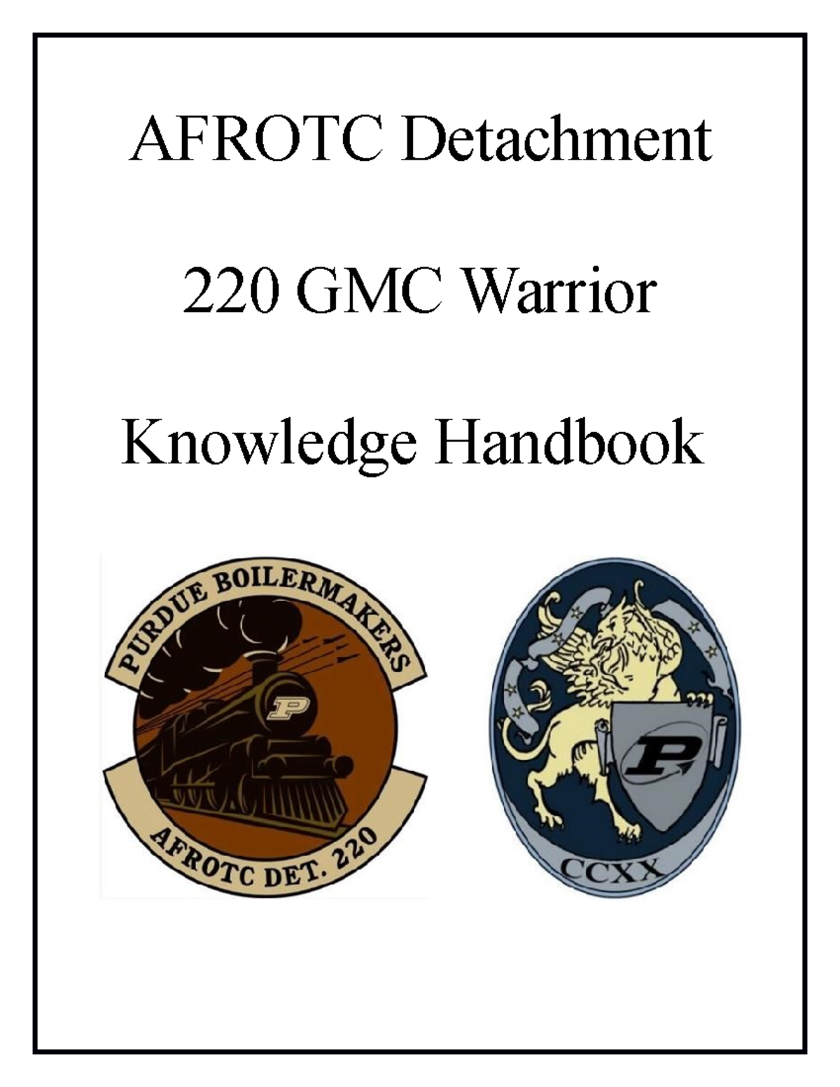 Det 220 warior knolege handbook - AFROTC Detachment 220 GMC Warrior ...