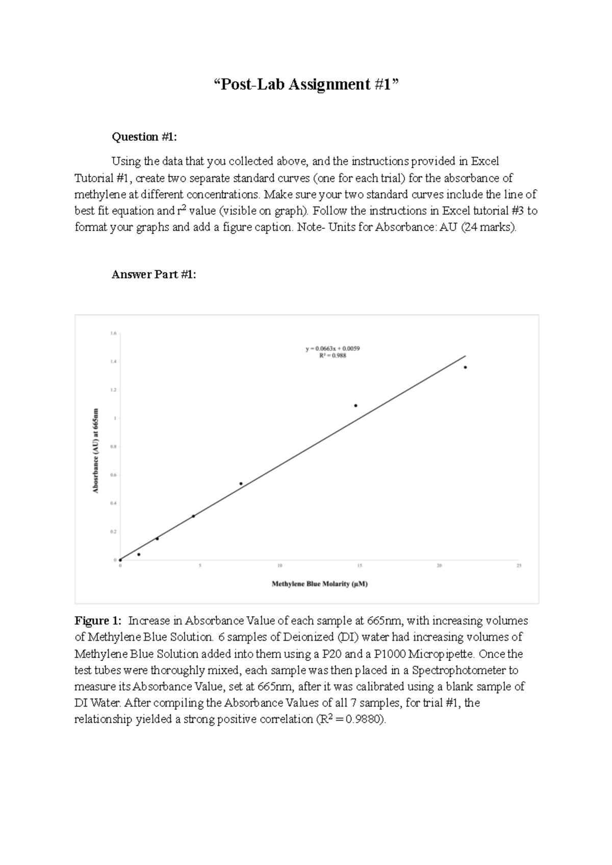 Bio 1A03 Post Lab #1 Assignment - “Post-Lab Assignment #1” Question #1: Using the data that you ...