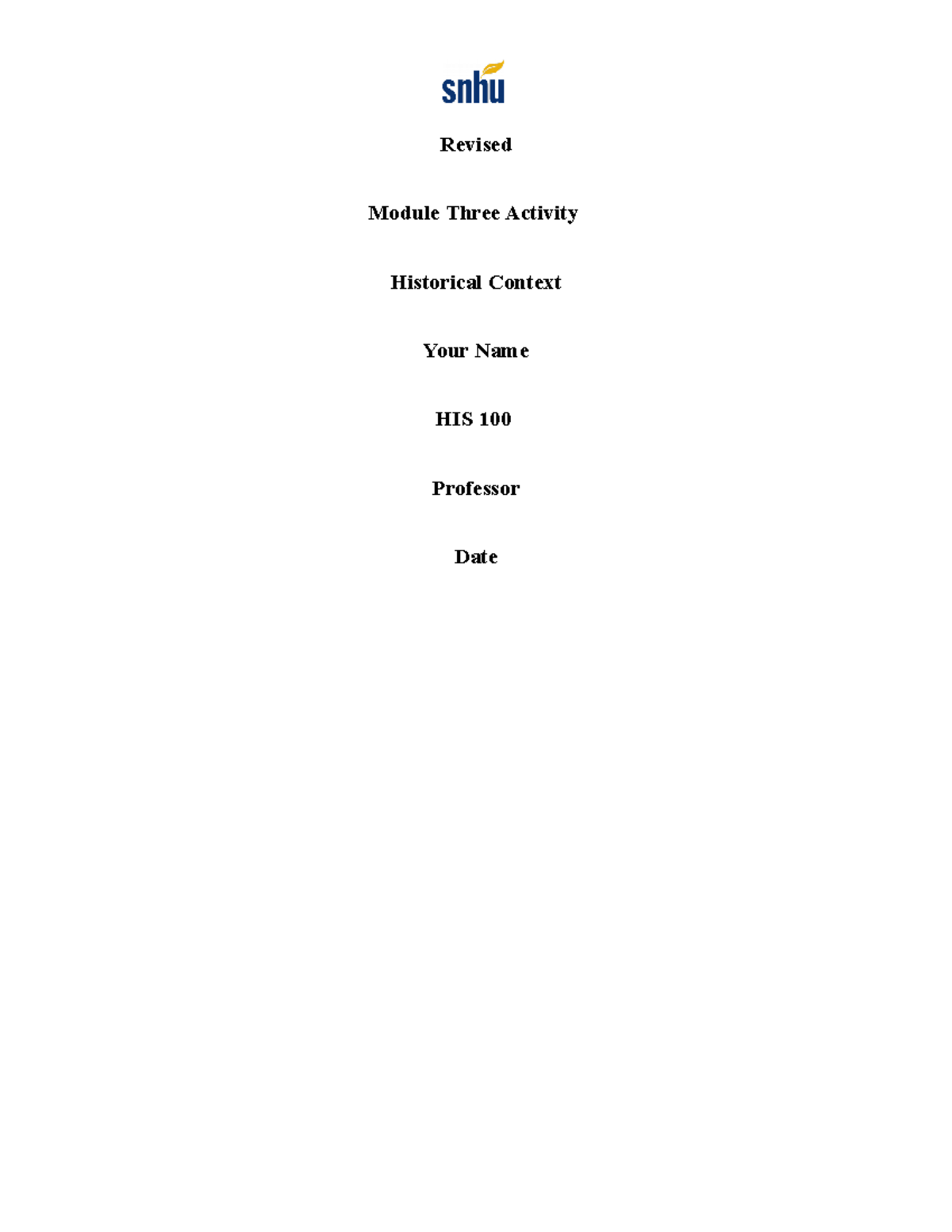 HIS 100 3-1 Module Three Activity Context - Revised Module Three ...