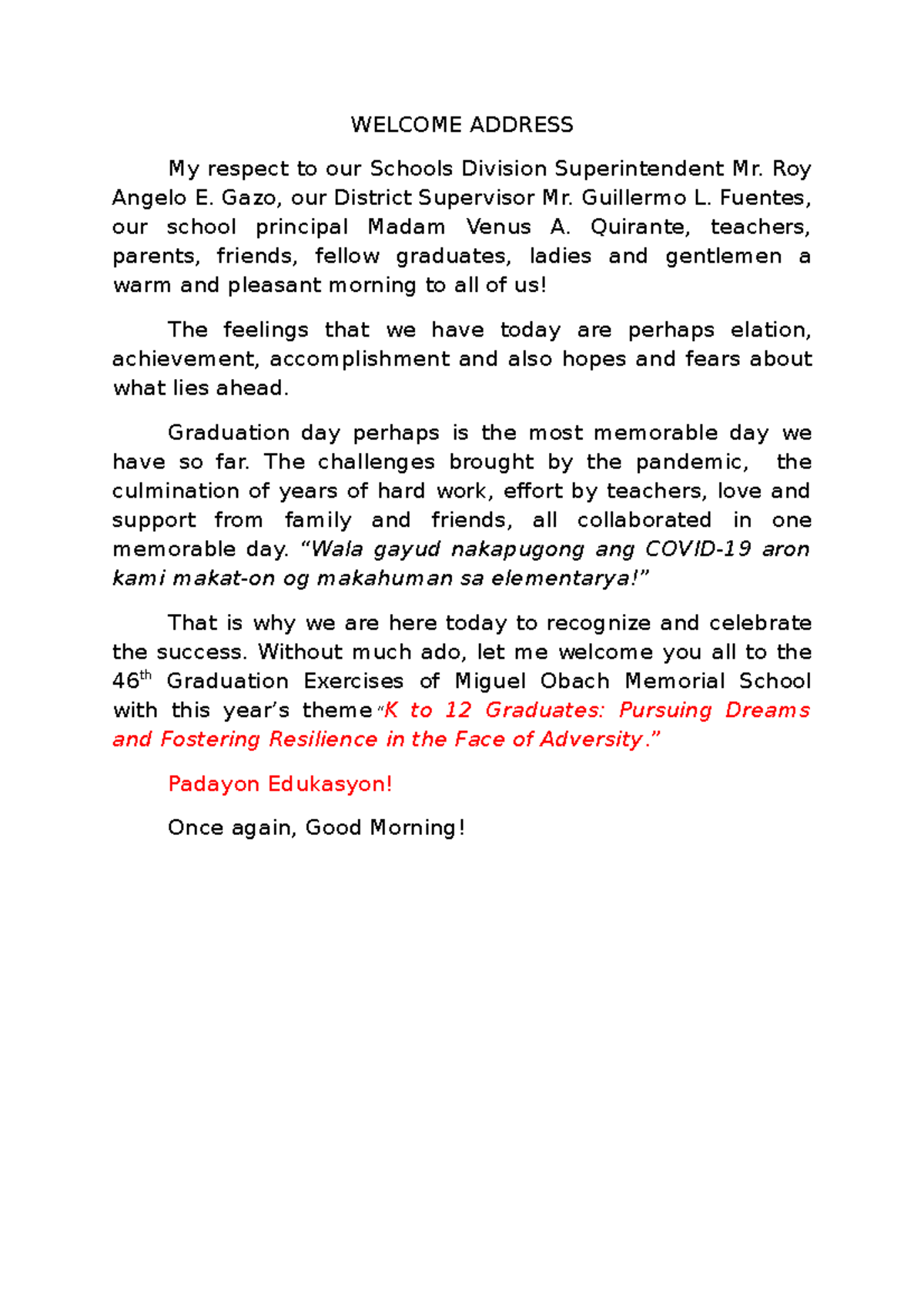 Welcome Address 2022 - WELCOME ADDRESS My respect to our Schools ...