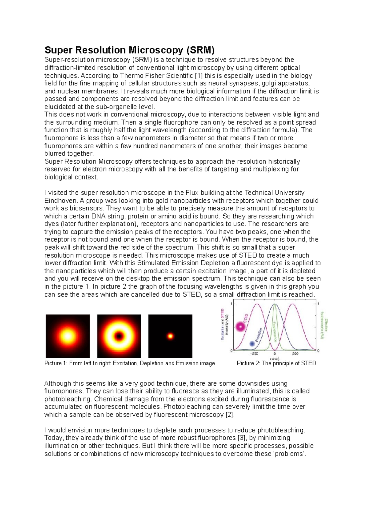 Super Resolution Microscopy - According to Thermo Fisher Scientific [1 ...