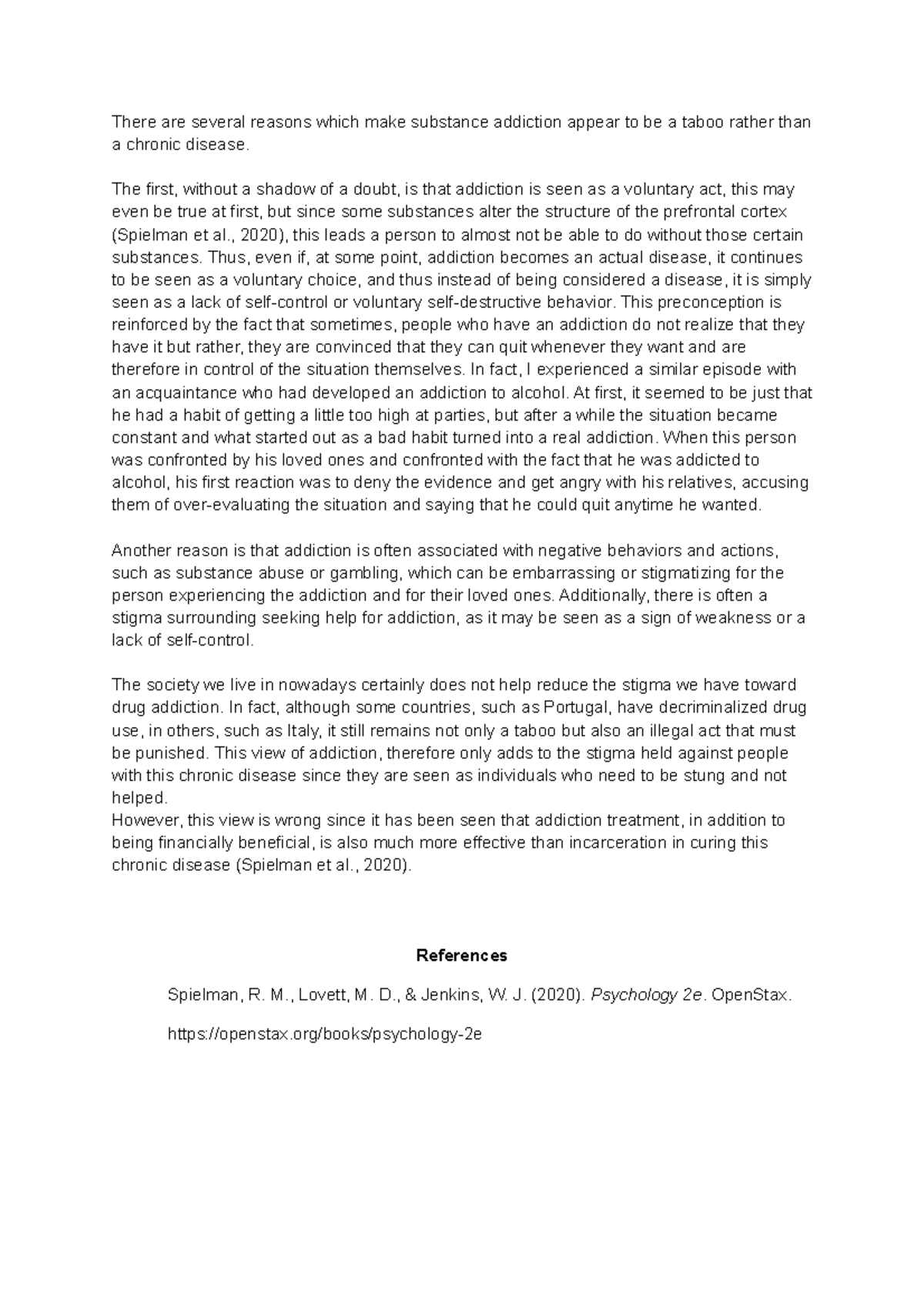 Learning Journal Unit 8 PSYC 1504 - There are several reasons which ...