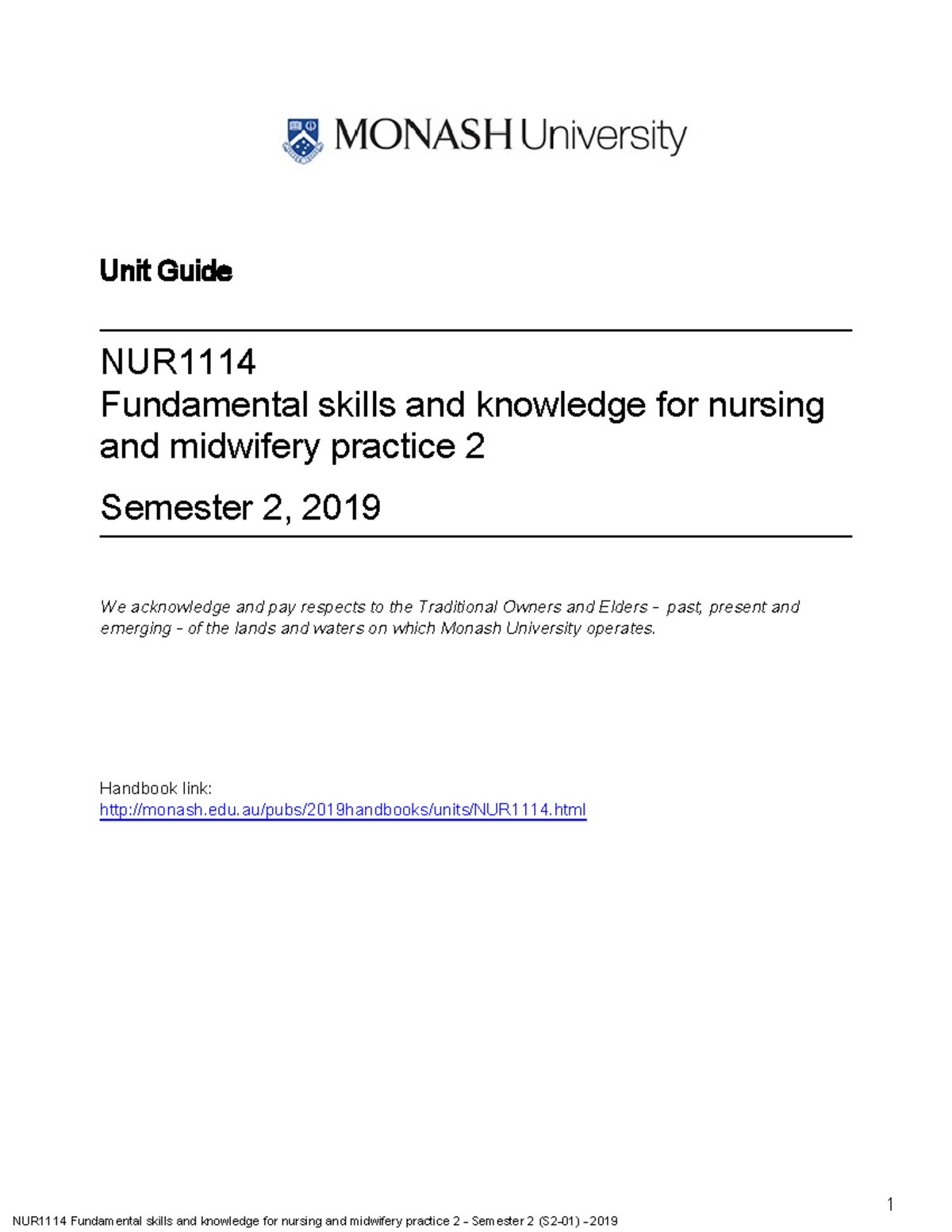 NUR1114 Semester 2(S2-01) 2019 - Unit Guide Fundamental skills and ...