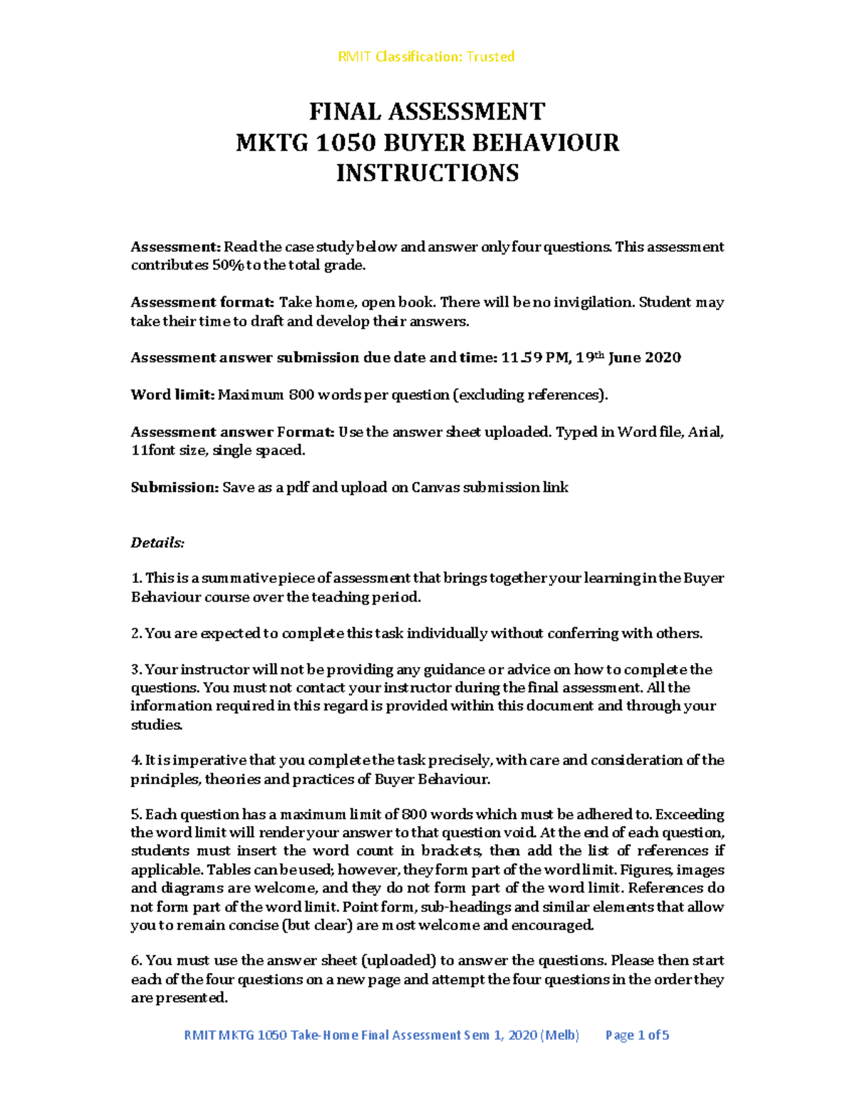 Final Take Home Assessment MKTG1050 s1 2020 Final - FINAL ASSESSMENT MKTG 1050 BUYER BEHAVIOUR ...
