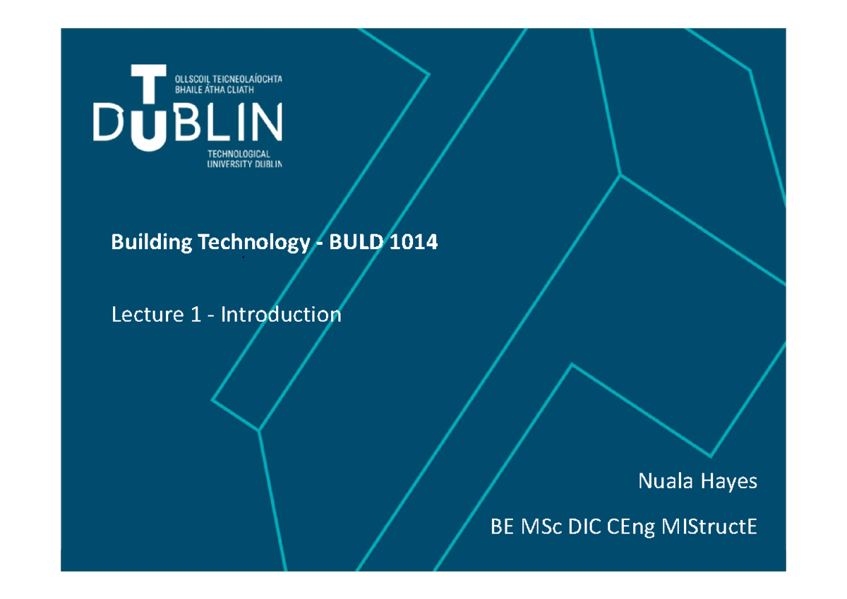BULD 1014 Lecture 01 - Building Technology - BULD 1014 Lecture 1 ...