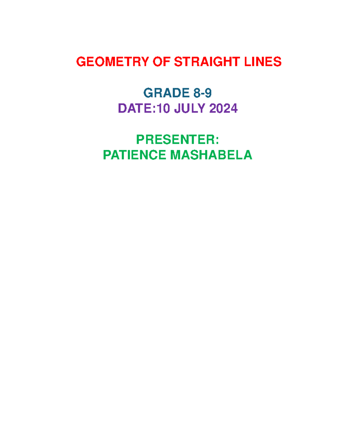 Geometry OF Straight Lines - GEOMETRY OF STRAIGHT LINES GRADE 8- 9 DATE ...