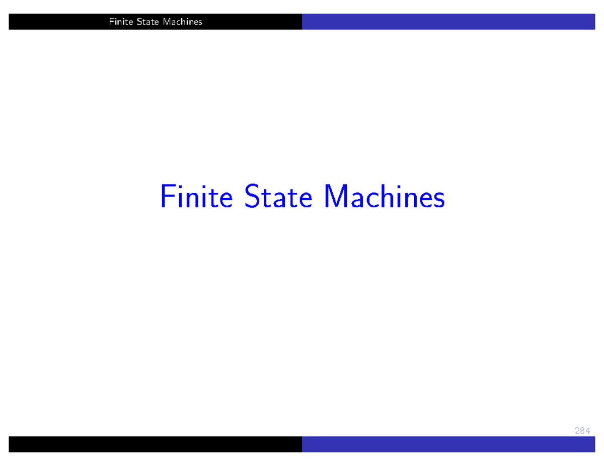 10 - notes - Finite State Machines Introduction Many useful circuits ...