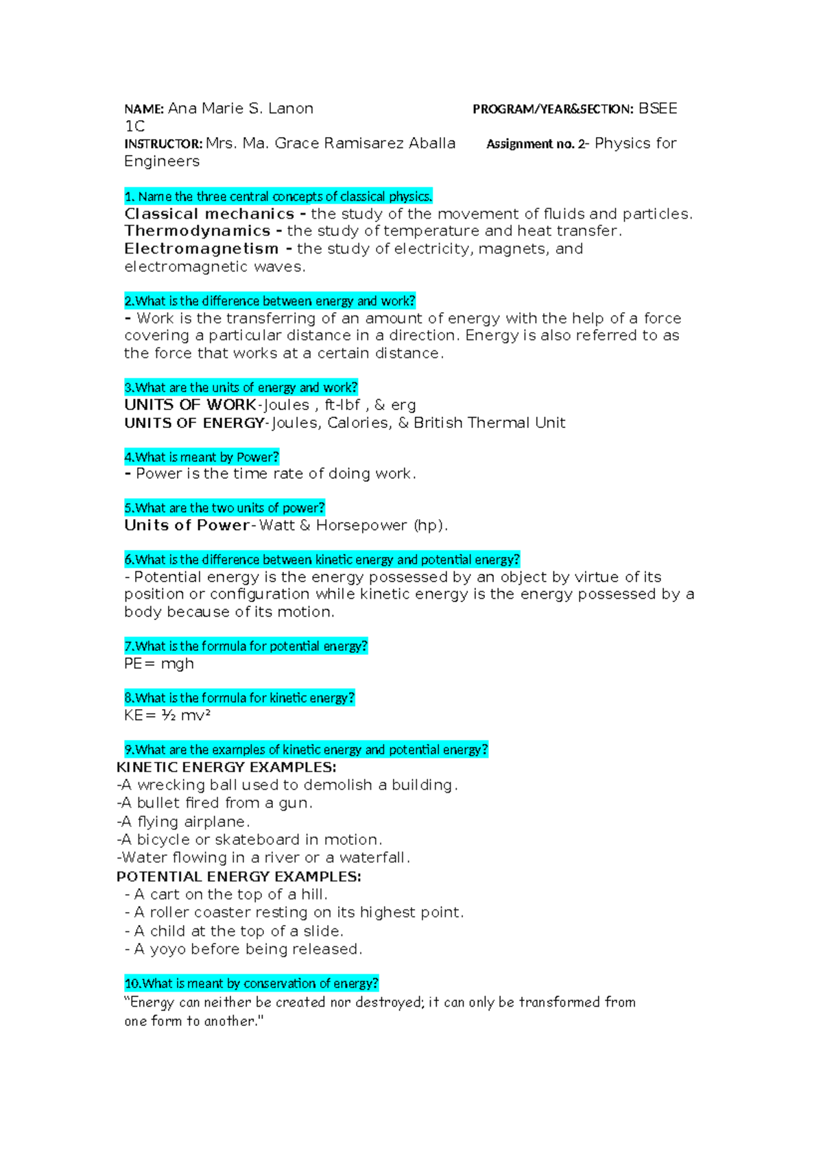 P6. ASS no - jgdf - NAME: Ana Marie S. Lanon PROGRAM/YEAR&SECTION: BSEE 1C INSTRUCTOR: Mrs. Ma ...