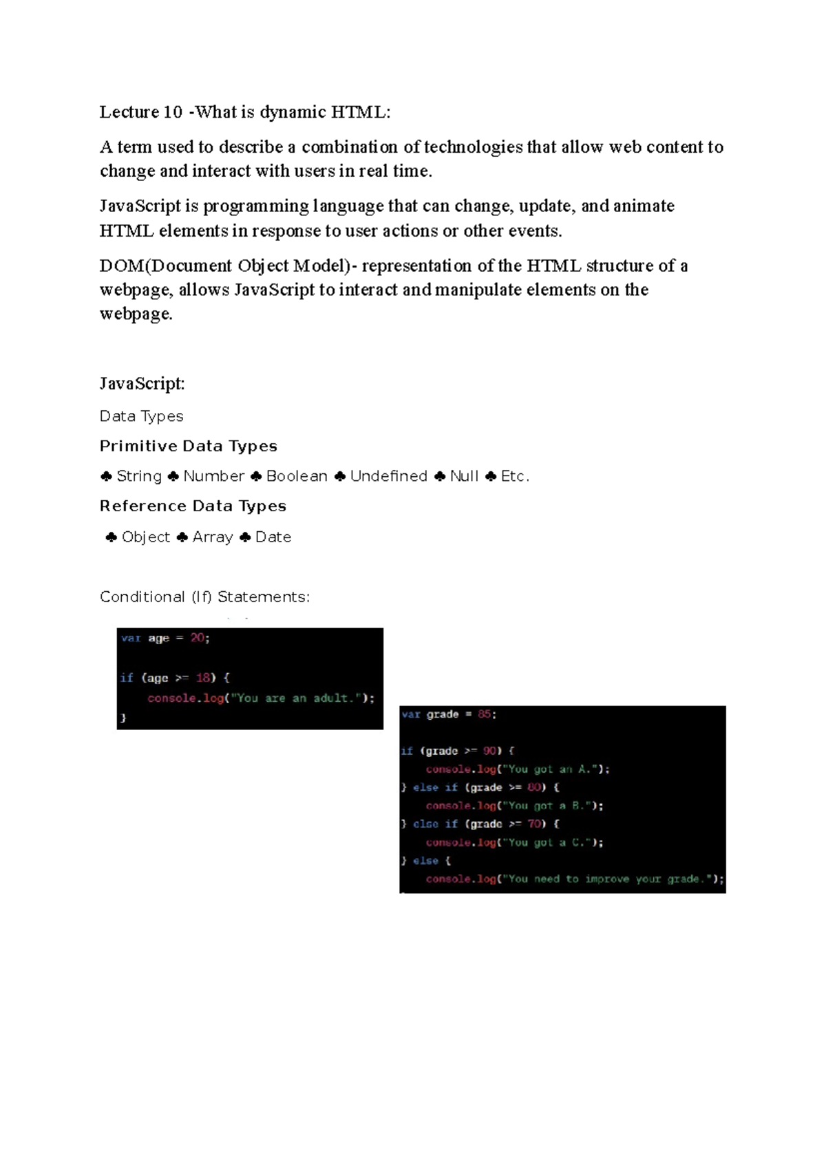 Lecture 10 - Notes - Lecture 10 -What is dynamic HTML: A term used to ...