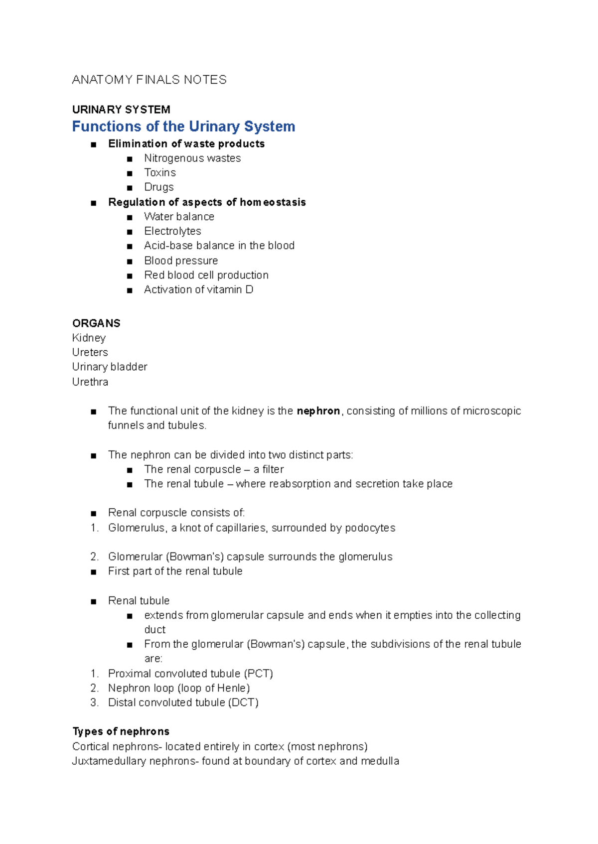 Anatomy final - ANATOMY FINALS NOTES URINARY SYSTEM Functions of the ...