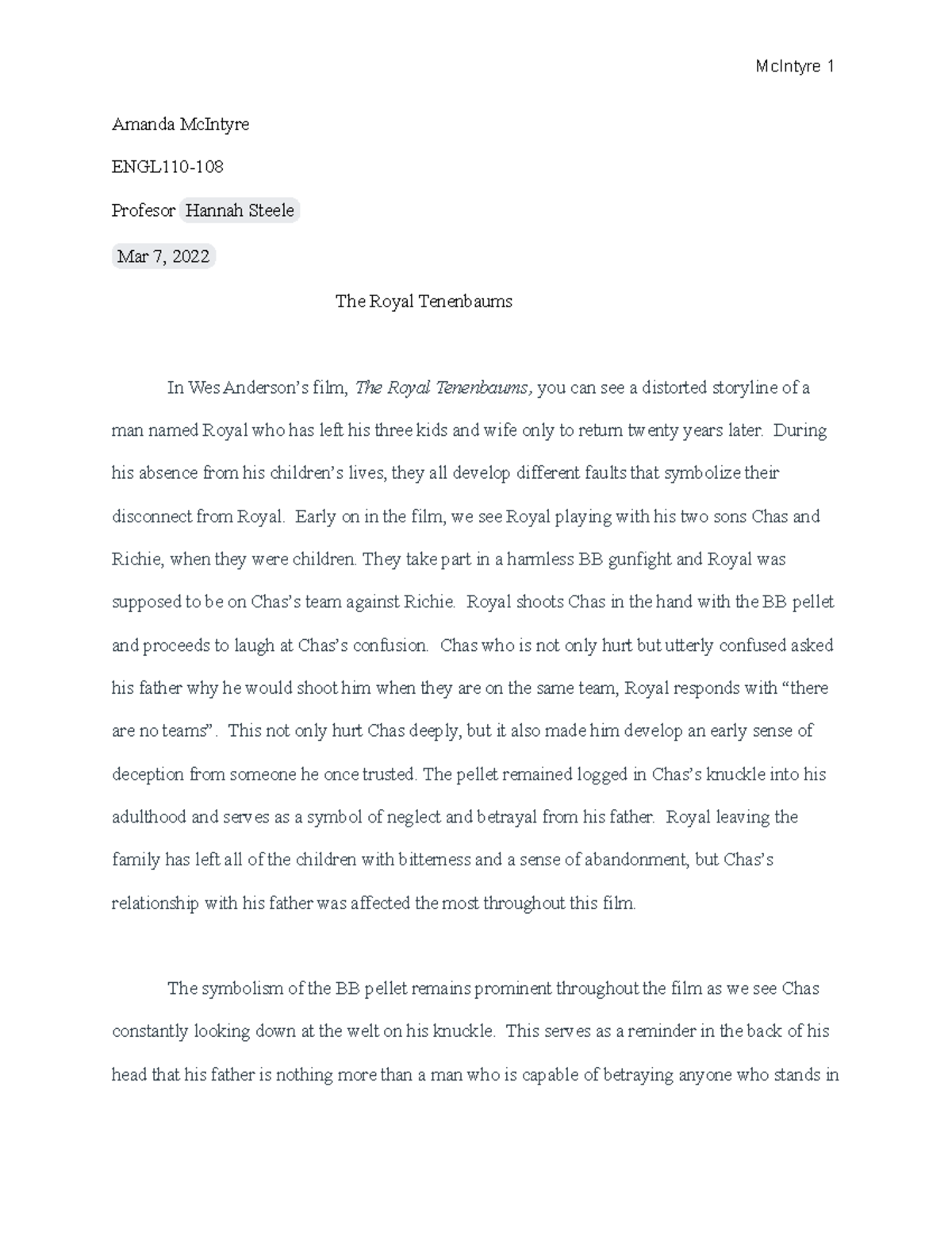 Outline - none - McIntyre 1 Amanda McIntyre ENGL110- Profesor Hannah ...