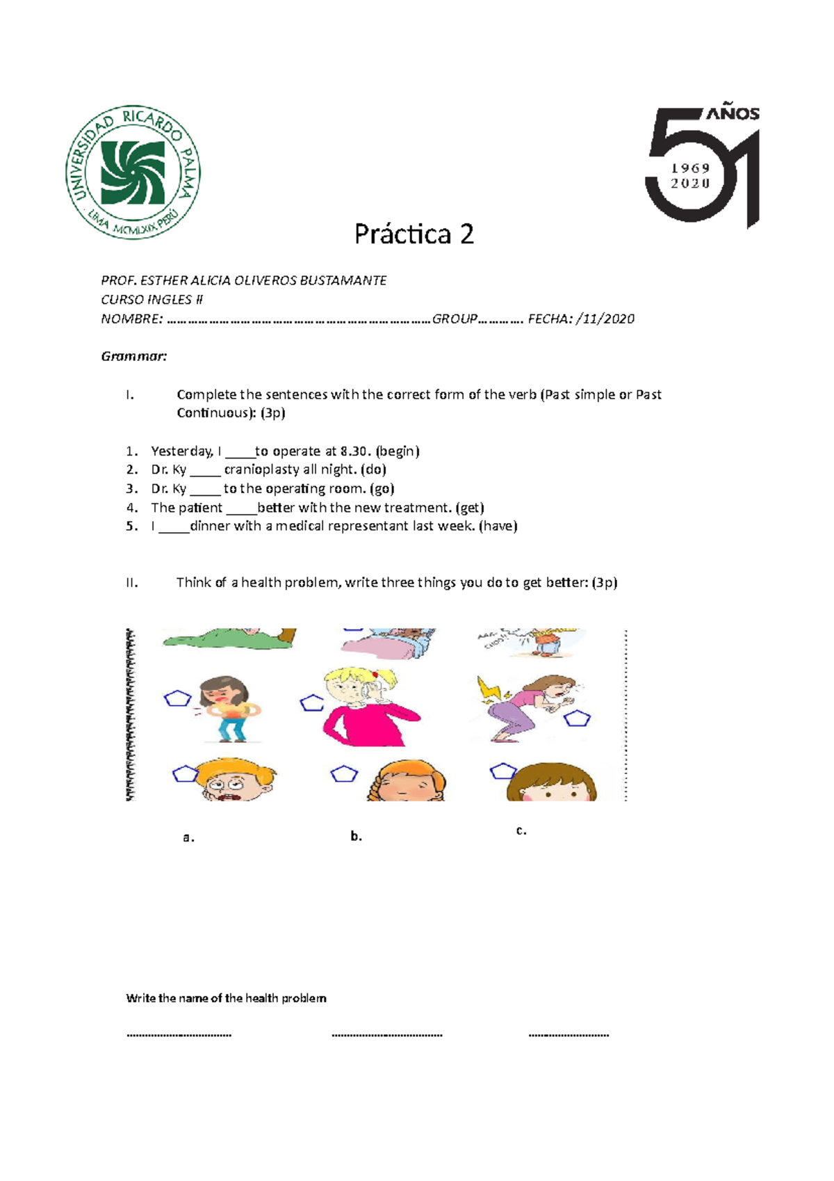 Práctica 2 Inglés Médico - Práctica 2 PROF. ESTHER ALICIA OLIVEROS ...