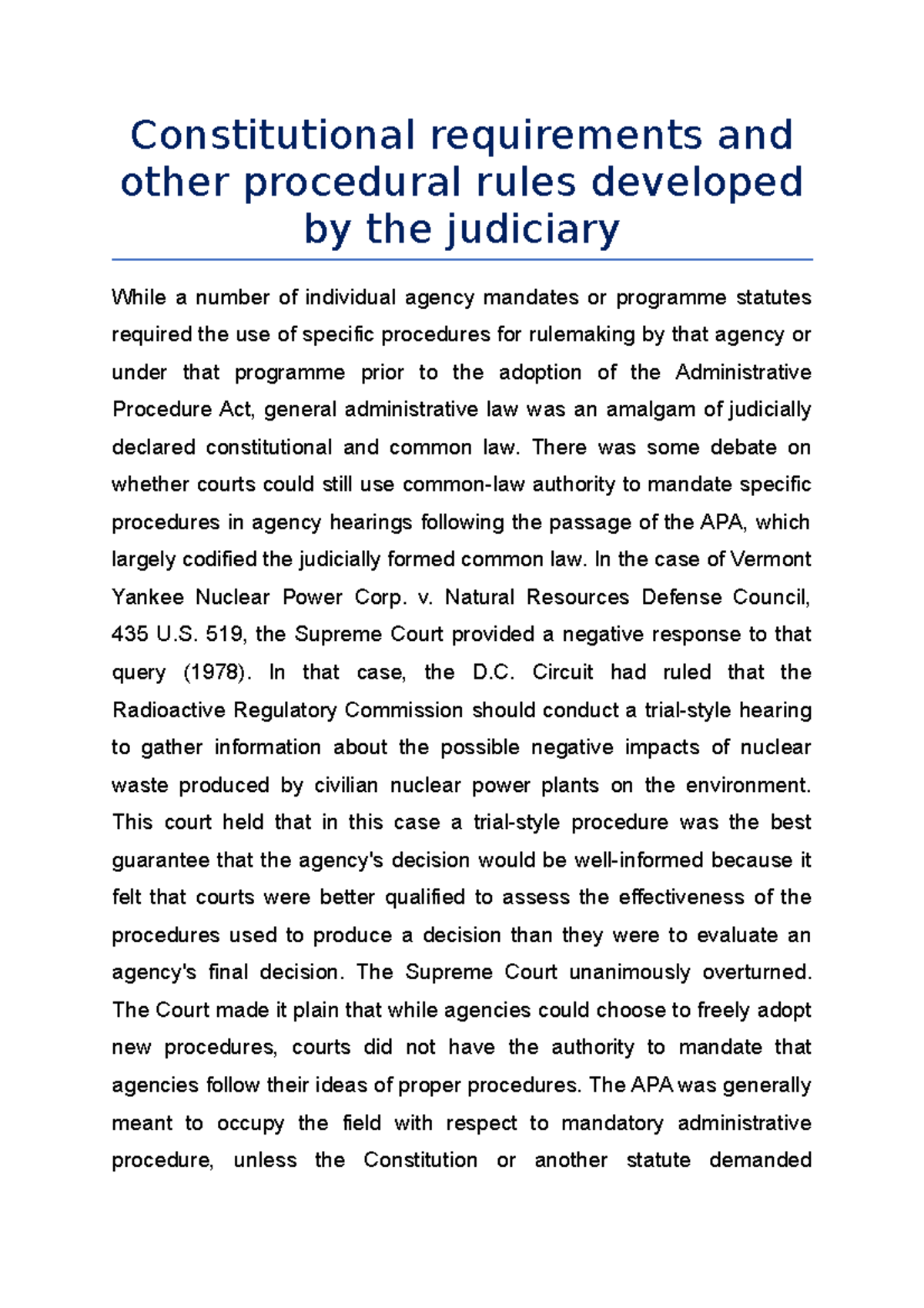 Constitutional requirements and other procedural rules developed by the ...