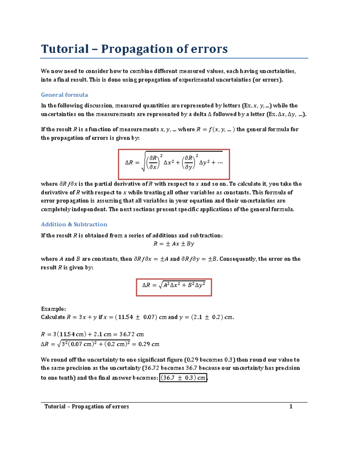 Tutorial - Propagation of errors - This is done using propagation of experimental uncertainties ...