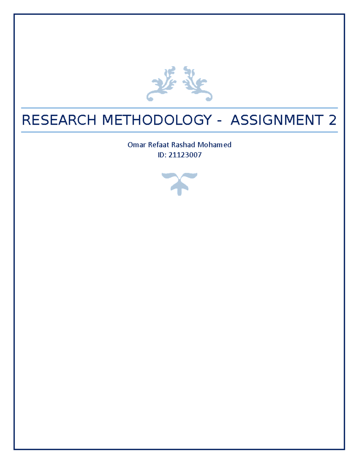 RM - Assignment 02 - Omar Refaat - 21123007 - RESEARCH METHODOLOGY ...