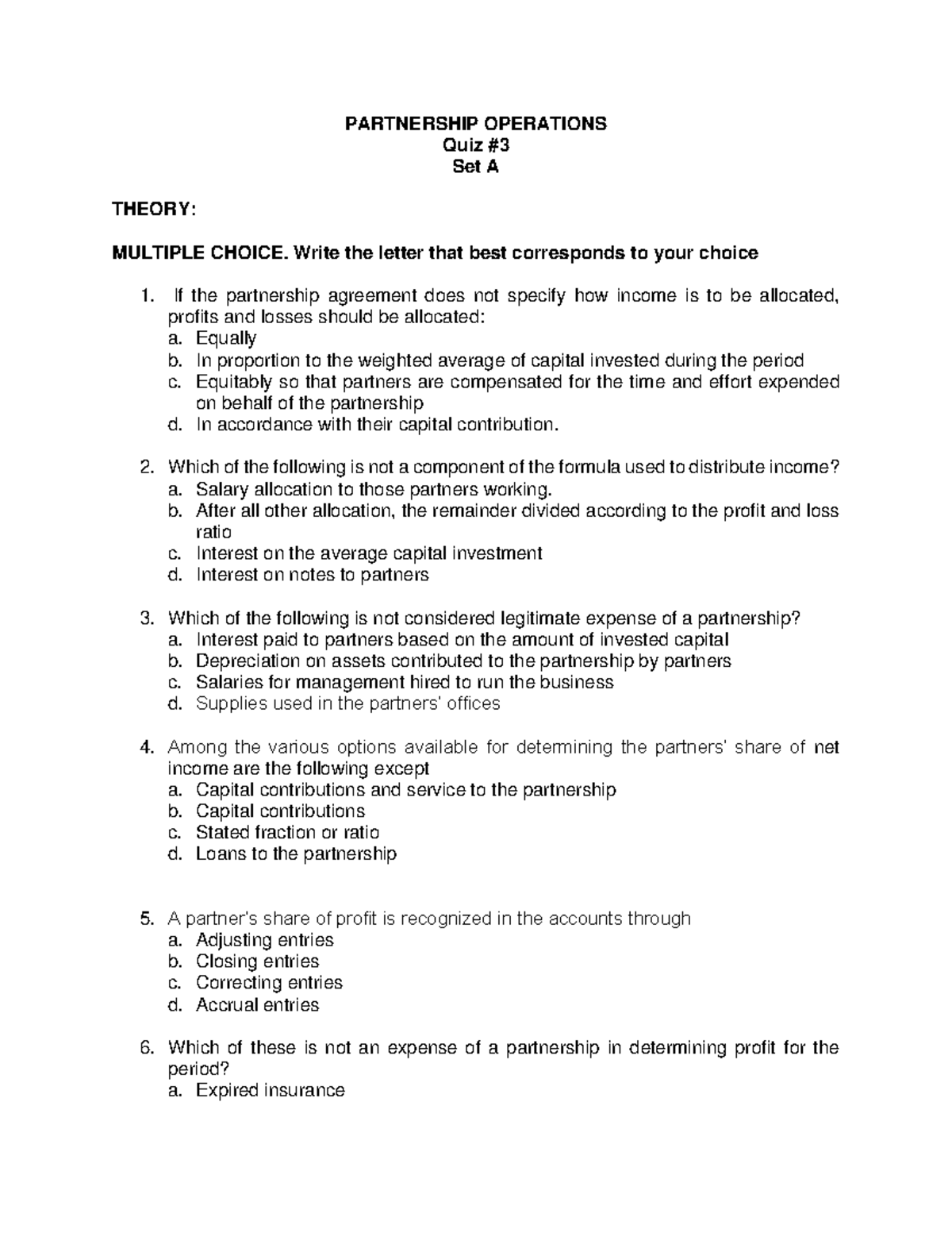 PartnershipOperation - PARTNERSHIP OPERATIONS Quiz # Set A THEORY ...