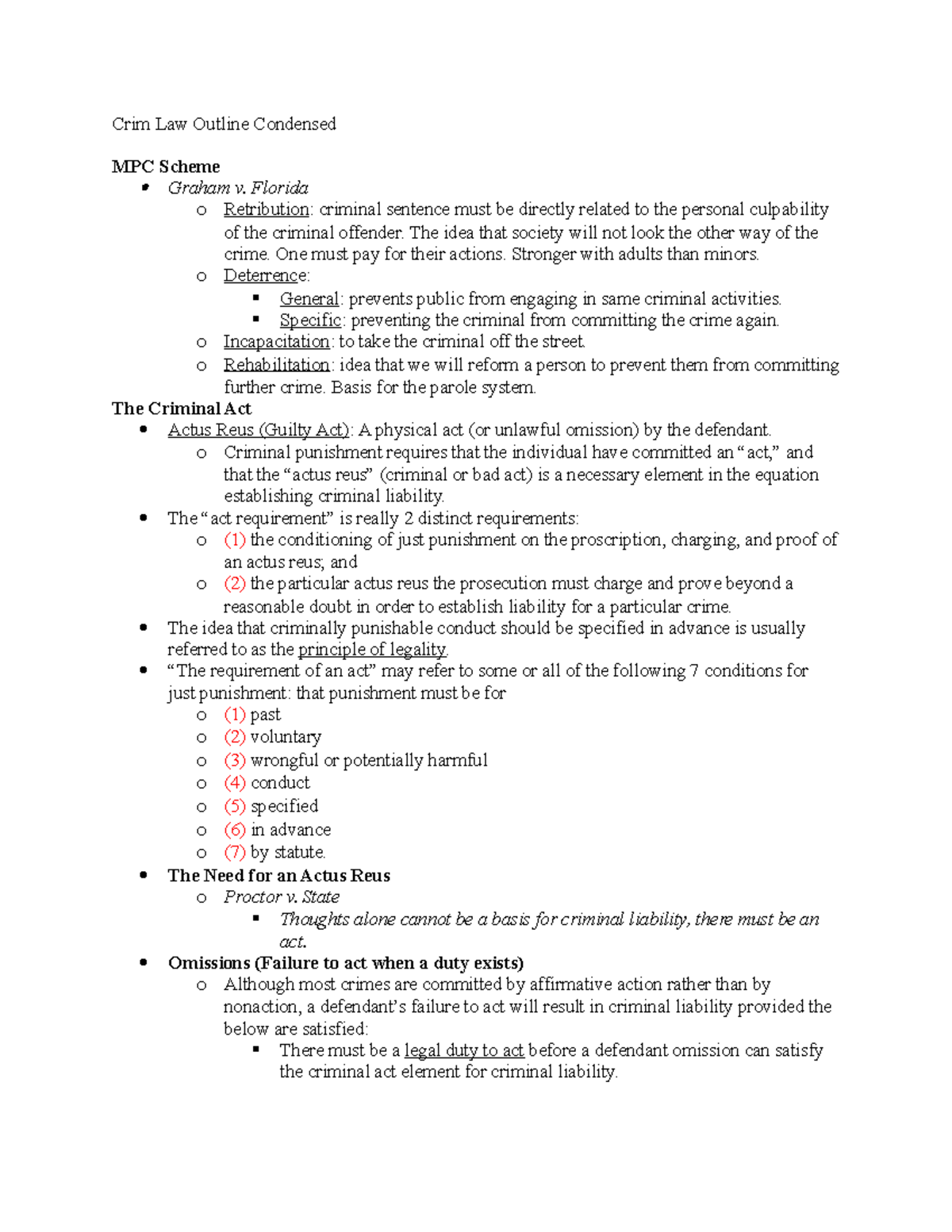 Crim Law Outline Condensed - Florida o Retribution : criminal sentence must be directly related ...