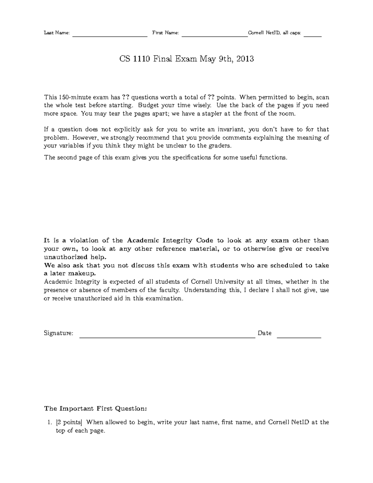 2013-spring-final - Past Finals from CS 1110 taught by Professor Anne ...