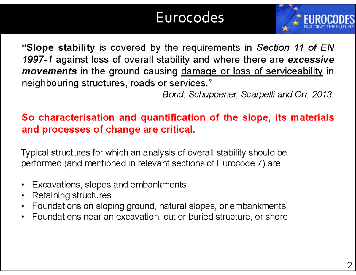 Introduction to slope-based problems 1 - “Slope stability is covered by ...
