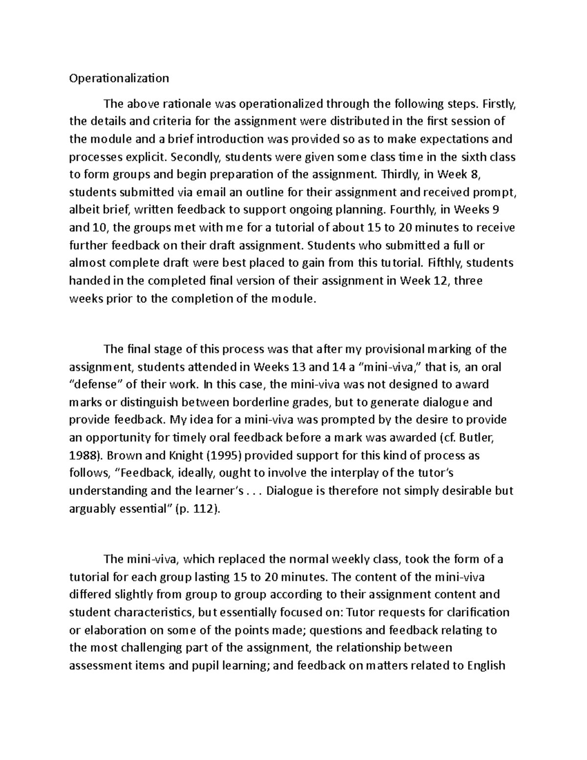 Operationalization and Data Collection - Operationalization The above ...