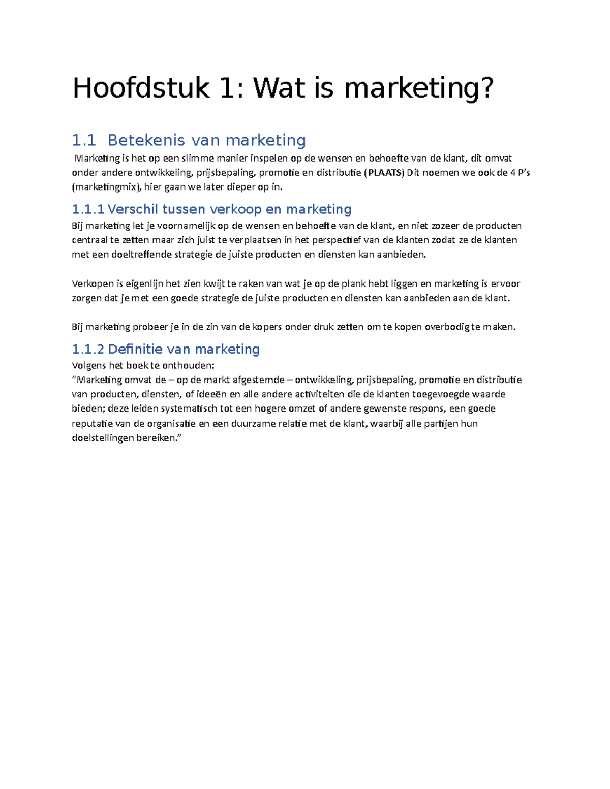 Grondslagen van de Marketing 1,2,3,6,7 - Hoofdstuk 1: Wat is marketing ...
