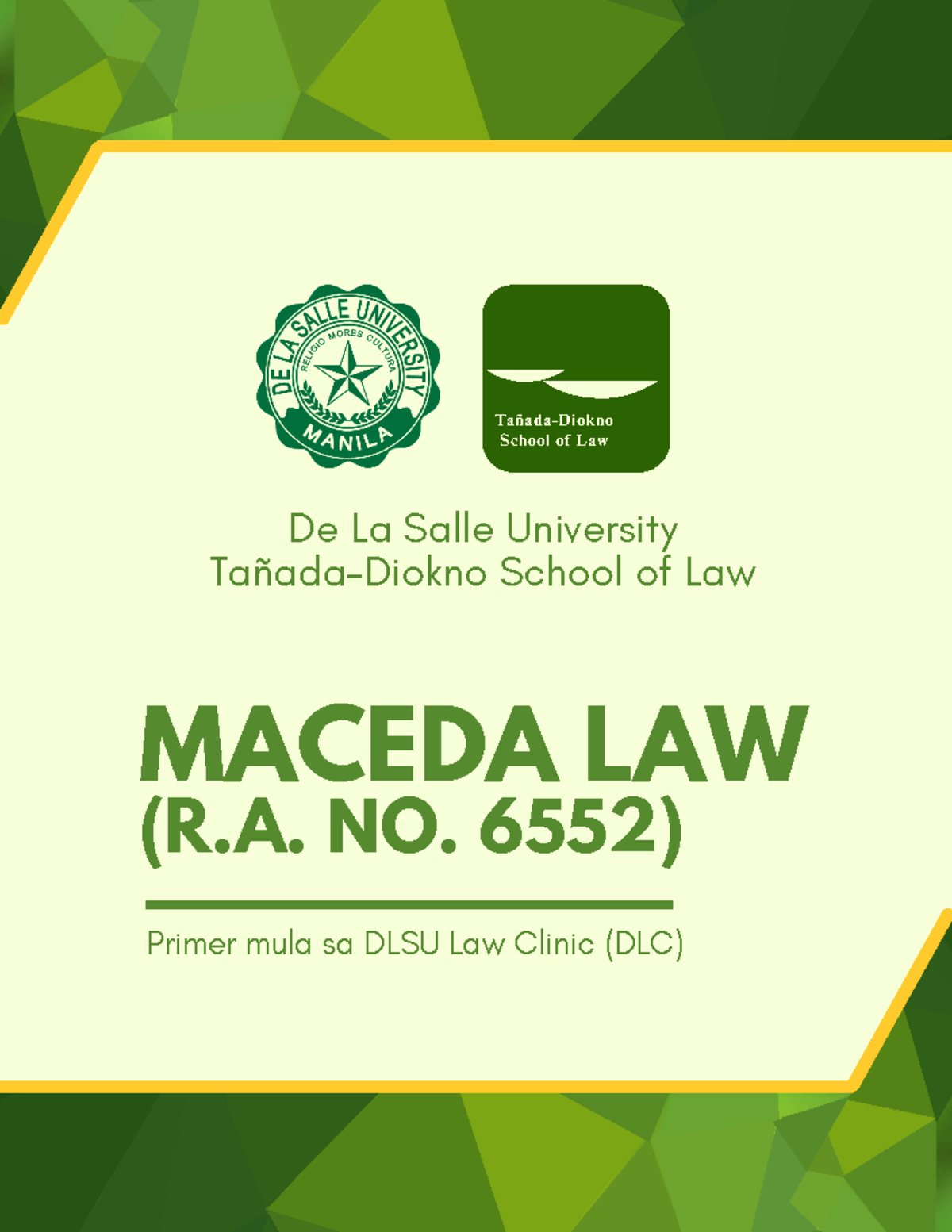Maceda-law-primer - Summary BS Accountancy - Primer mula sa DLSU Law Clinic (DLC) MACEDA LAW (R ...