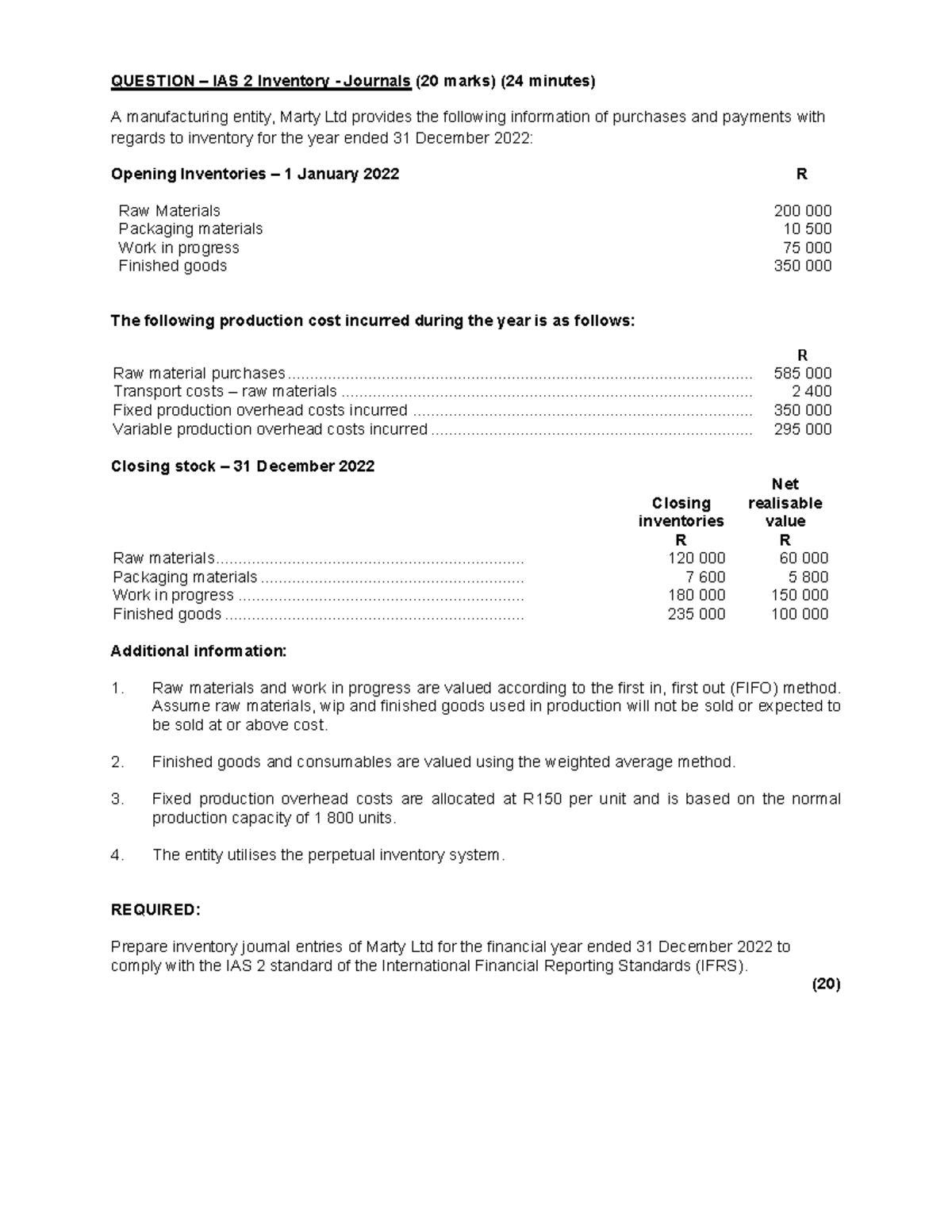 IAS 2 Inventory 2022 New - QUESTION – IAS 2 Inventory - Journals (20 ...