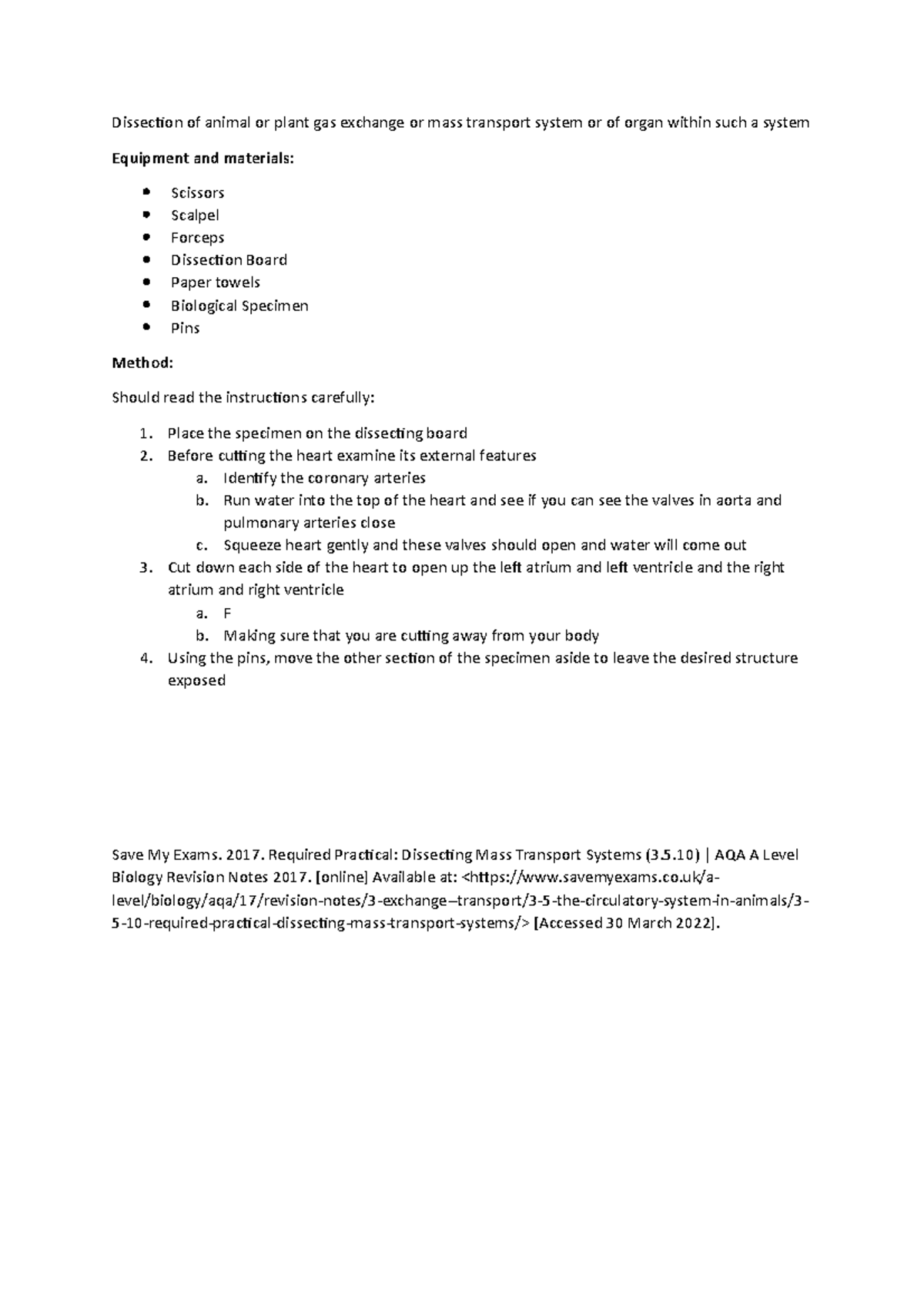 Dissection of animal or plant gas exchange or mass transport system or ...