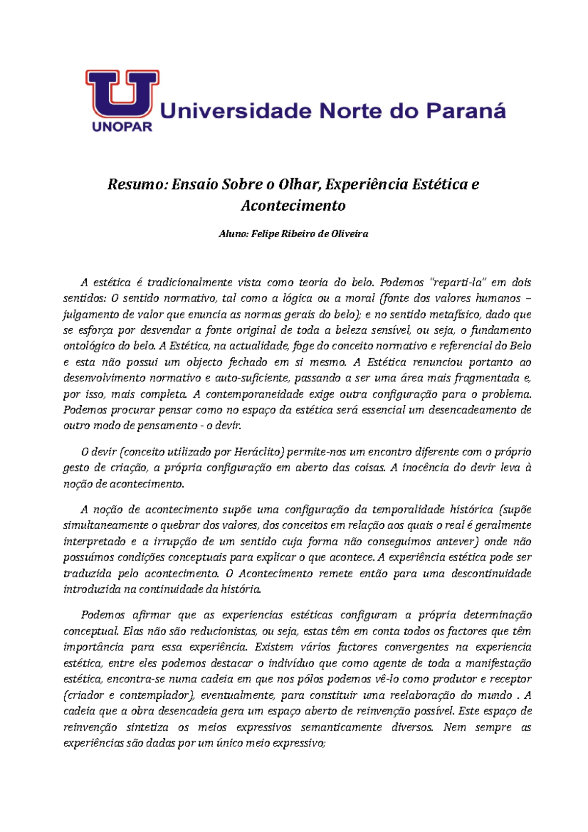 Ensaio Sobre o Olhar, Experiência Estética e Acontecimento - Resumo ...