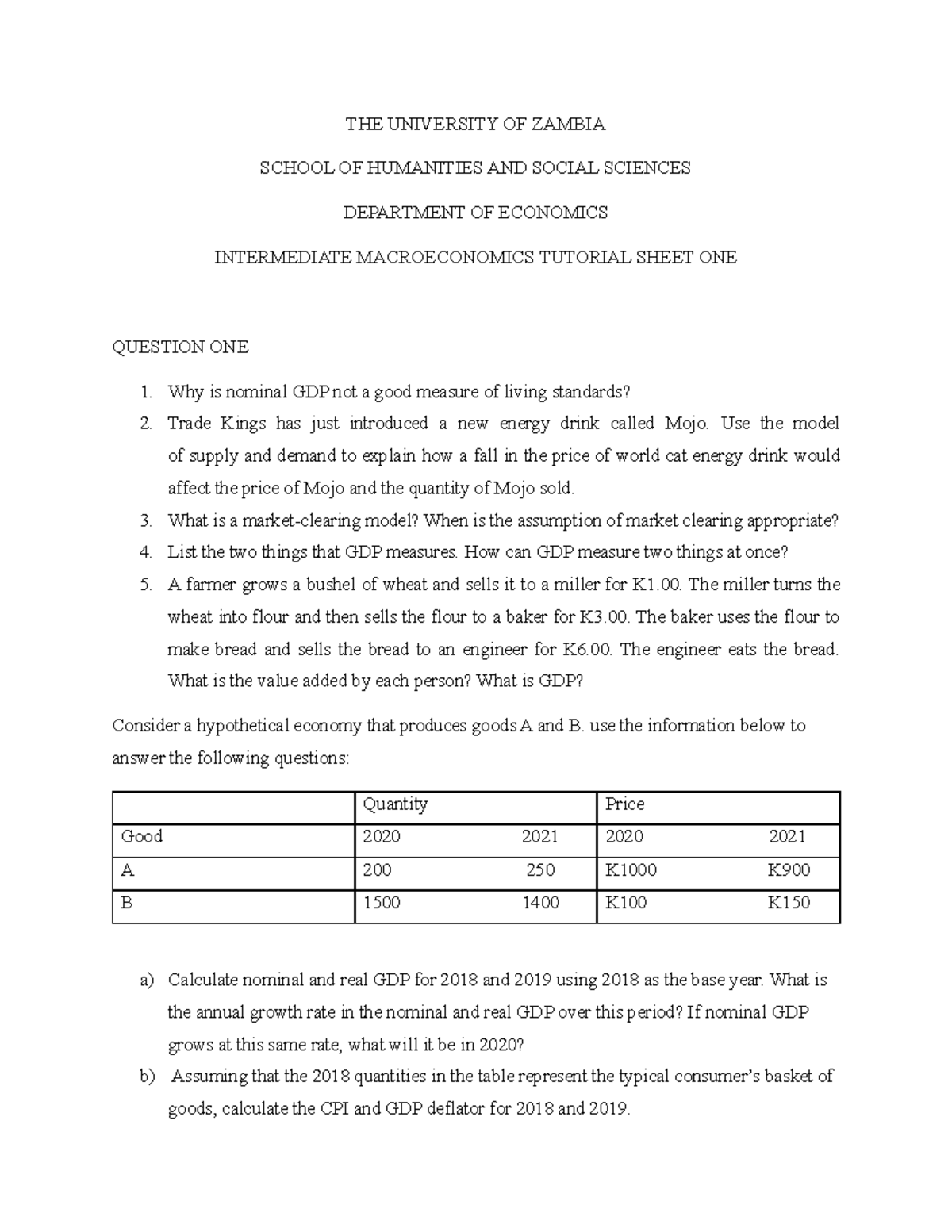 ECN 2215 Tutorial Sheet 1 (2023) - THE UNIVERSITY OF ZAMBIA SCHOOL OF HUMANITIES AND SOCIAL ...