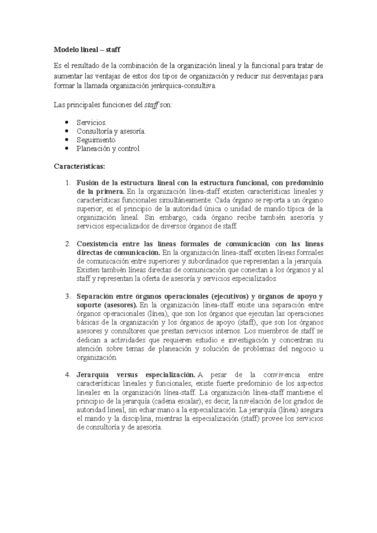 Modelo lineal staff - Modelo lineal – staff Es el resultado de la ...