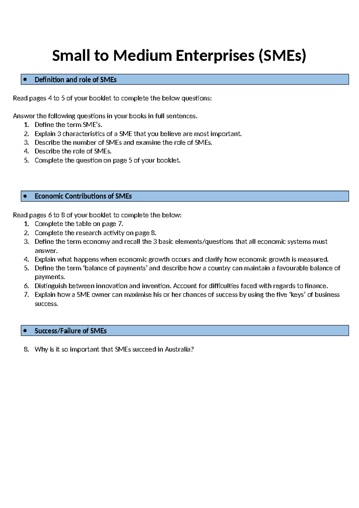 Small to Medium Enterprises - Define the term SME’s. Explain 3 ...